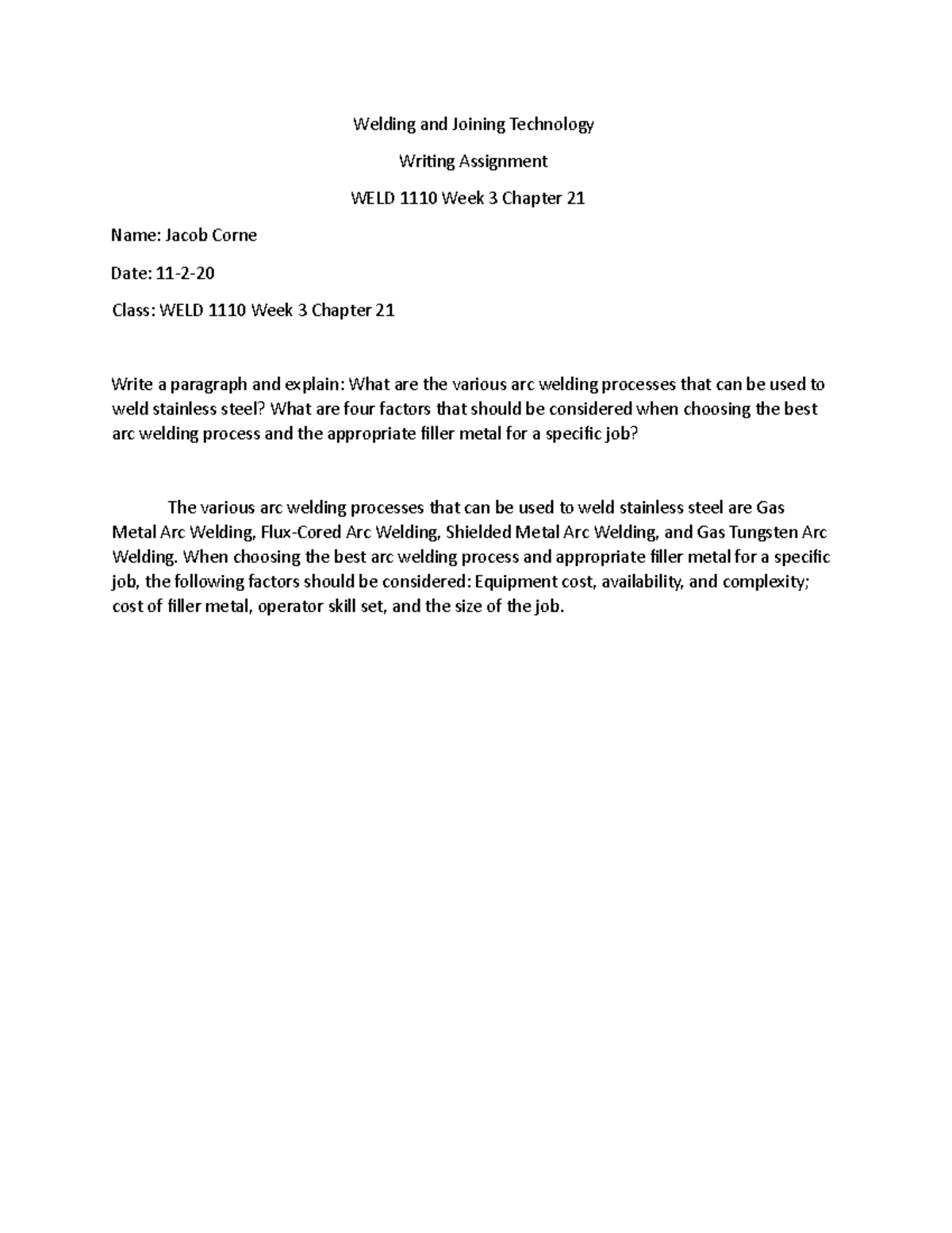 Writing Assignment WELD 1110 Week 3 Chapter 21 - Welding and Joining ...