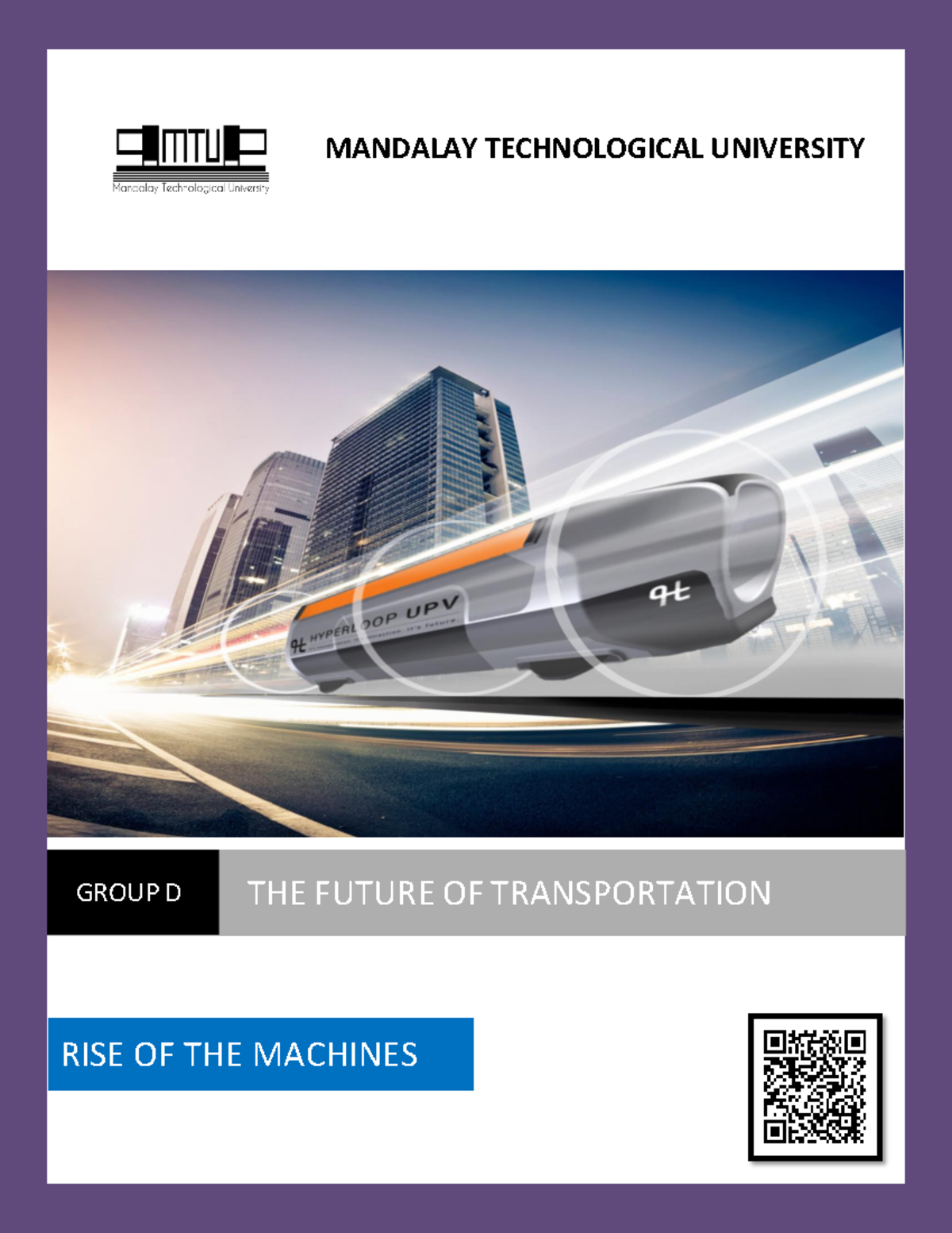 The Future of Transportation - MANDALAY TECHNOLOGICAL UNIVERSITY GROUP ...