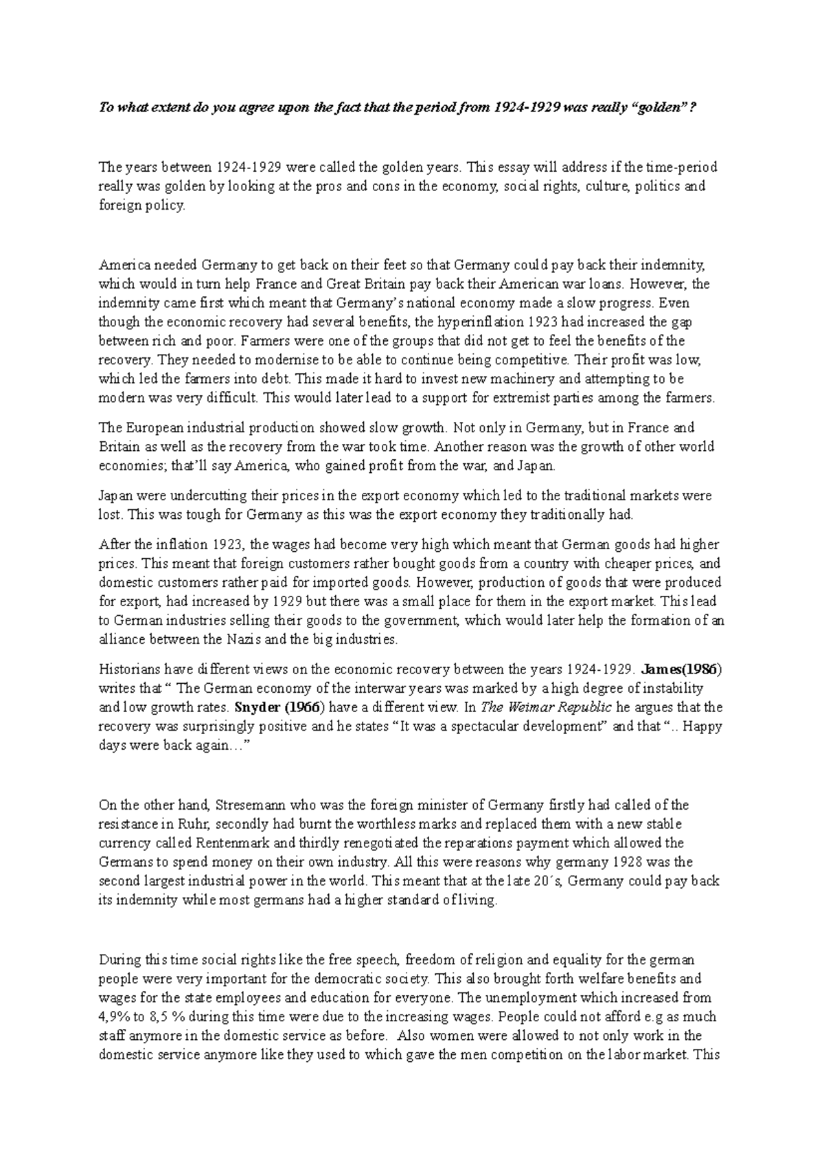 The Golden Years In Germany To What Extent Do You Agree Upon The Fact