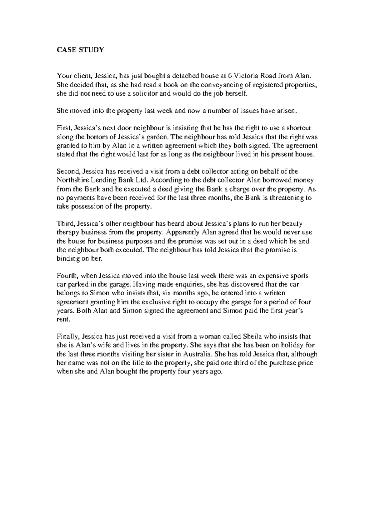 Facts of the Case Study copy - CASE STUDY Your client, Jessica, has just bought a detached house ...