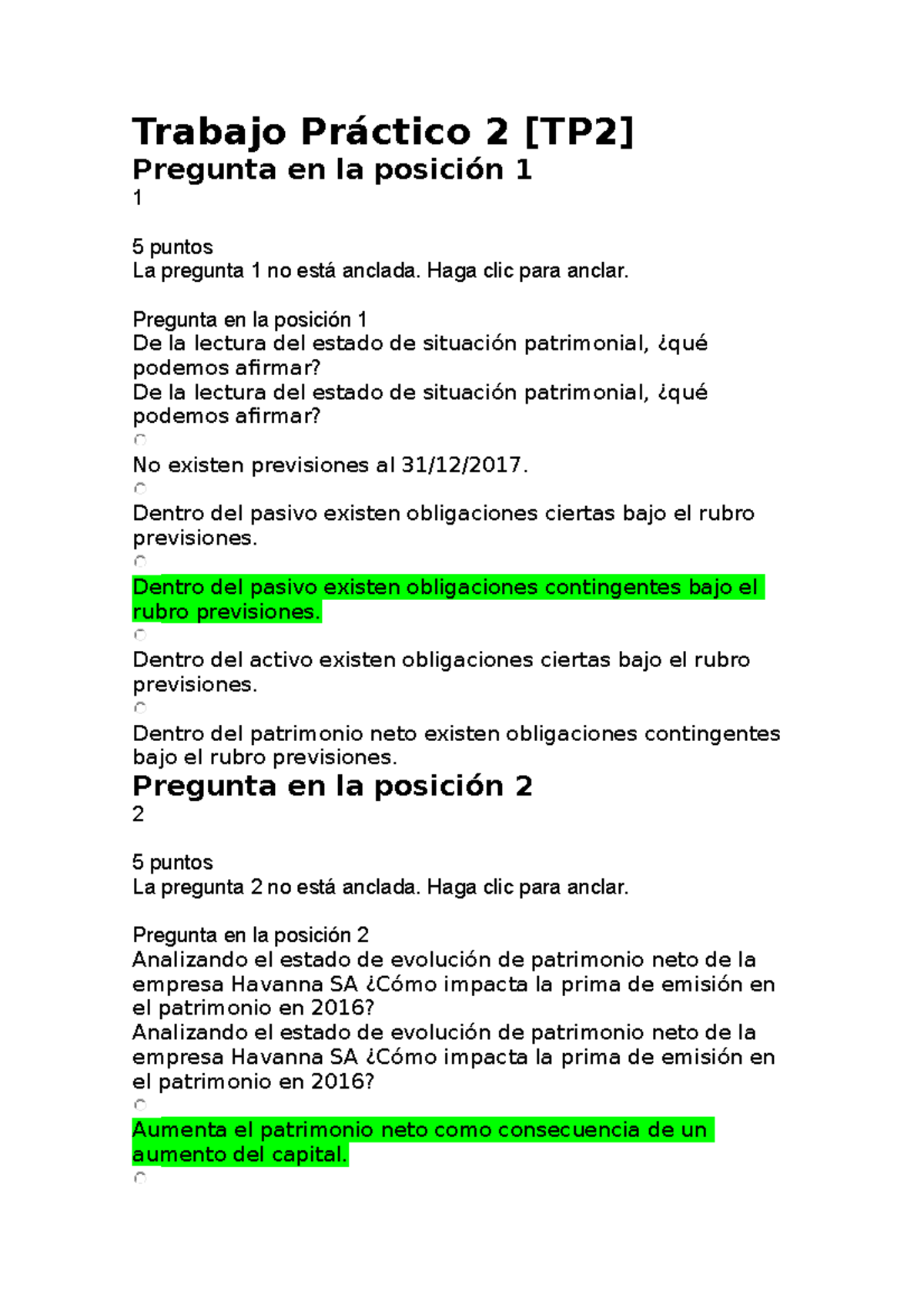 TP 2 Contabbilidad - Trabajo Práctico 2 [TP2] Pregunta en la posición 1 ...