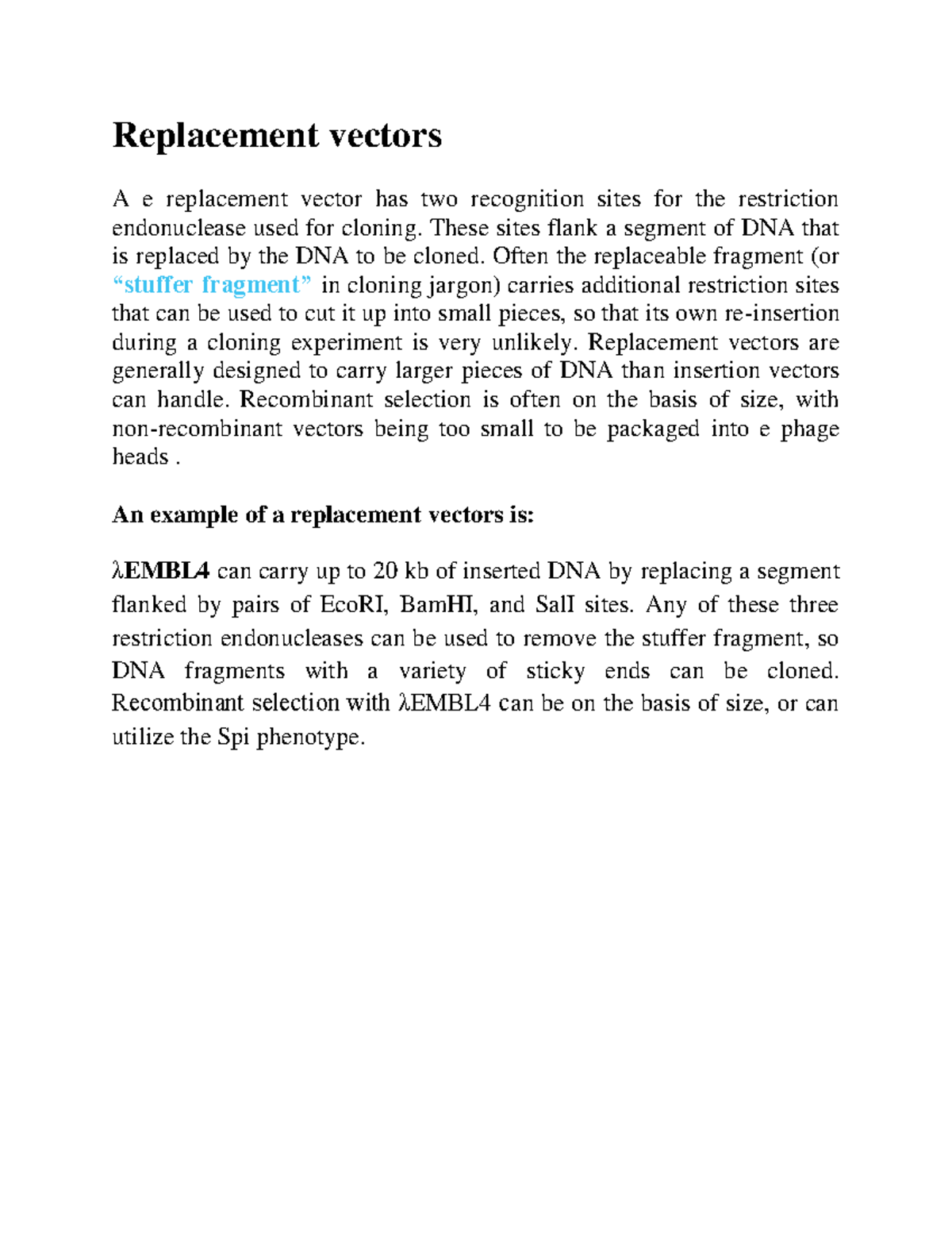 Replacement vectors - These sites flank a segment of DNA that is ...