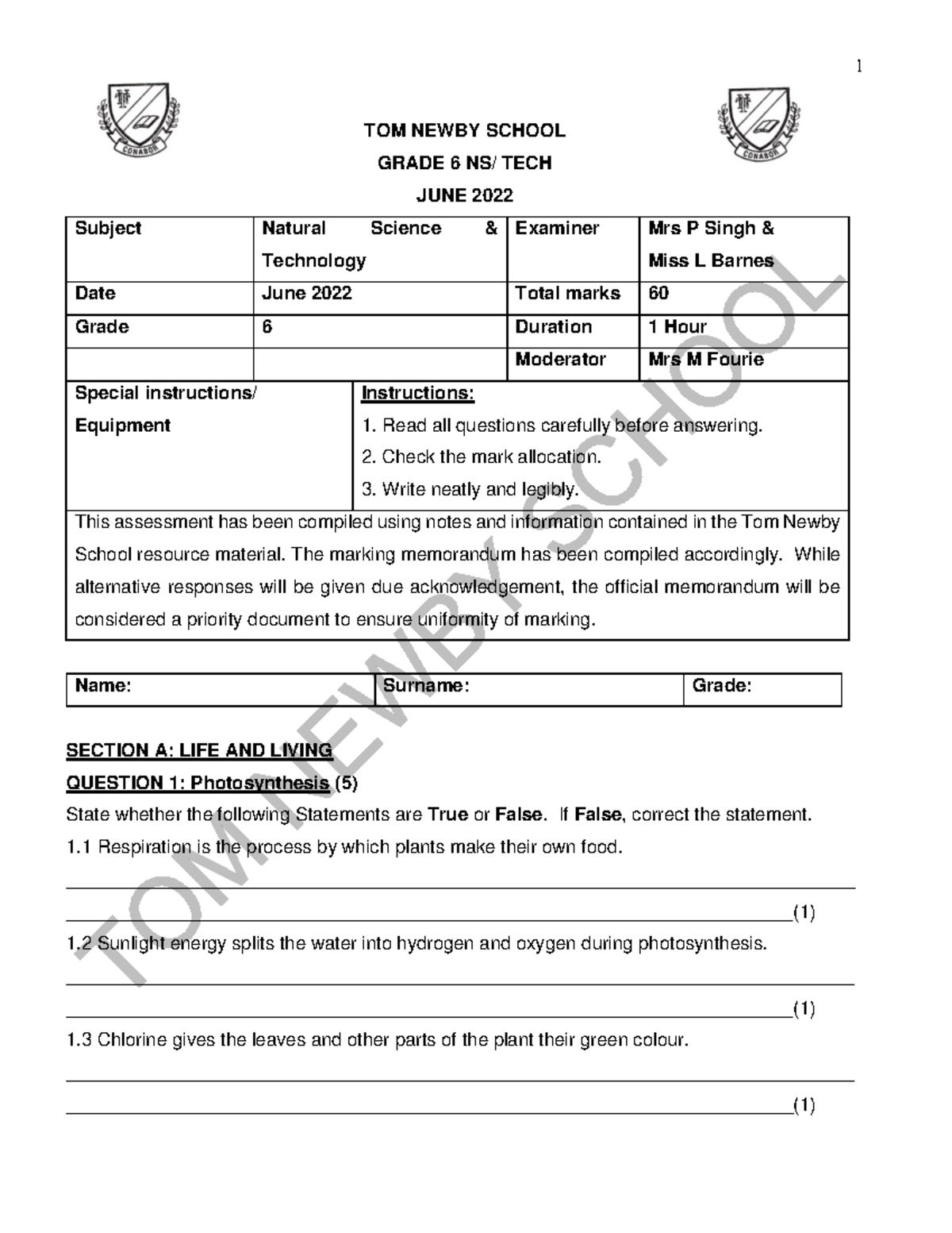 Grade 6 NS Exam June 2022 - TOM NEWBY SCHOOL GRADE 6 NS/ TECH JUNE 2022 ...