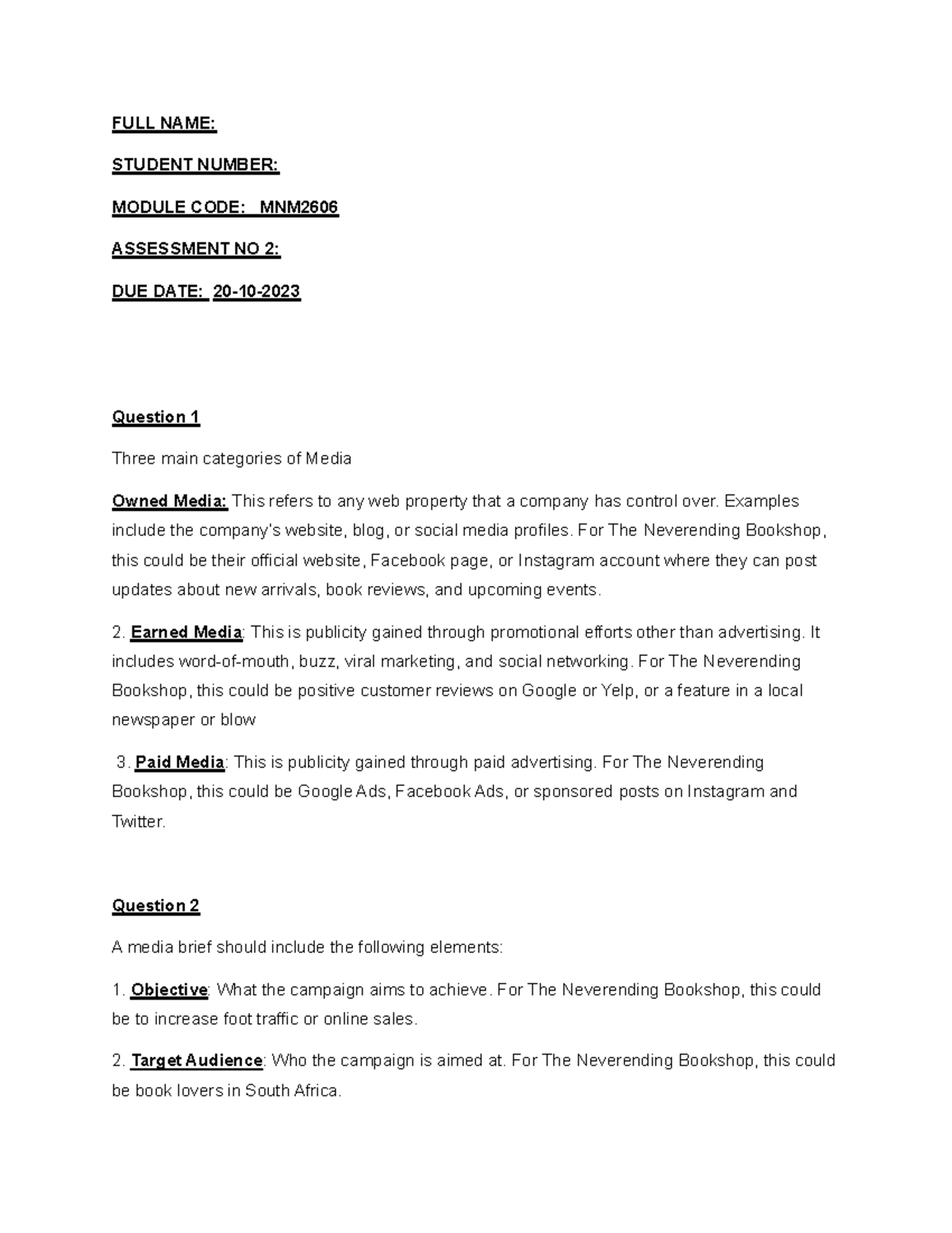 Ass07 2610 - Assignment - FULL NAME: STUDENT NUMBER: MODULE CODE: MNM ASSESSMENT NO 2: DUE DATE ...