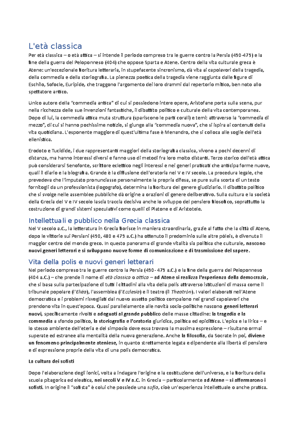 Letteratura Greca Classica - L'età classica Per età classica – o età ...