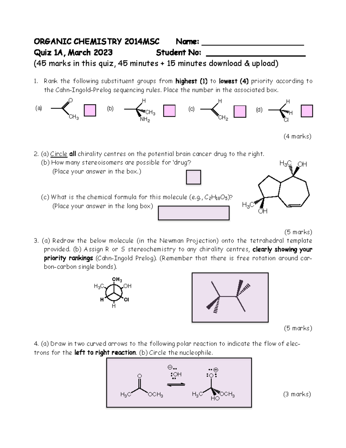 Quiz 1A 2023 - 2014MSC - H 3 C H 3 C OH OH ORGANIC CHEMISTRY 2014MSC ...