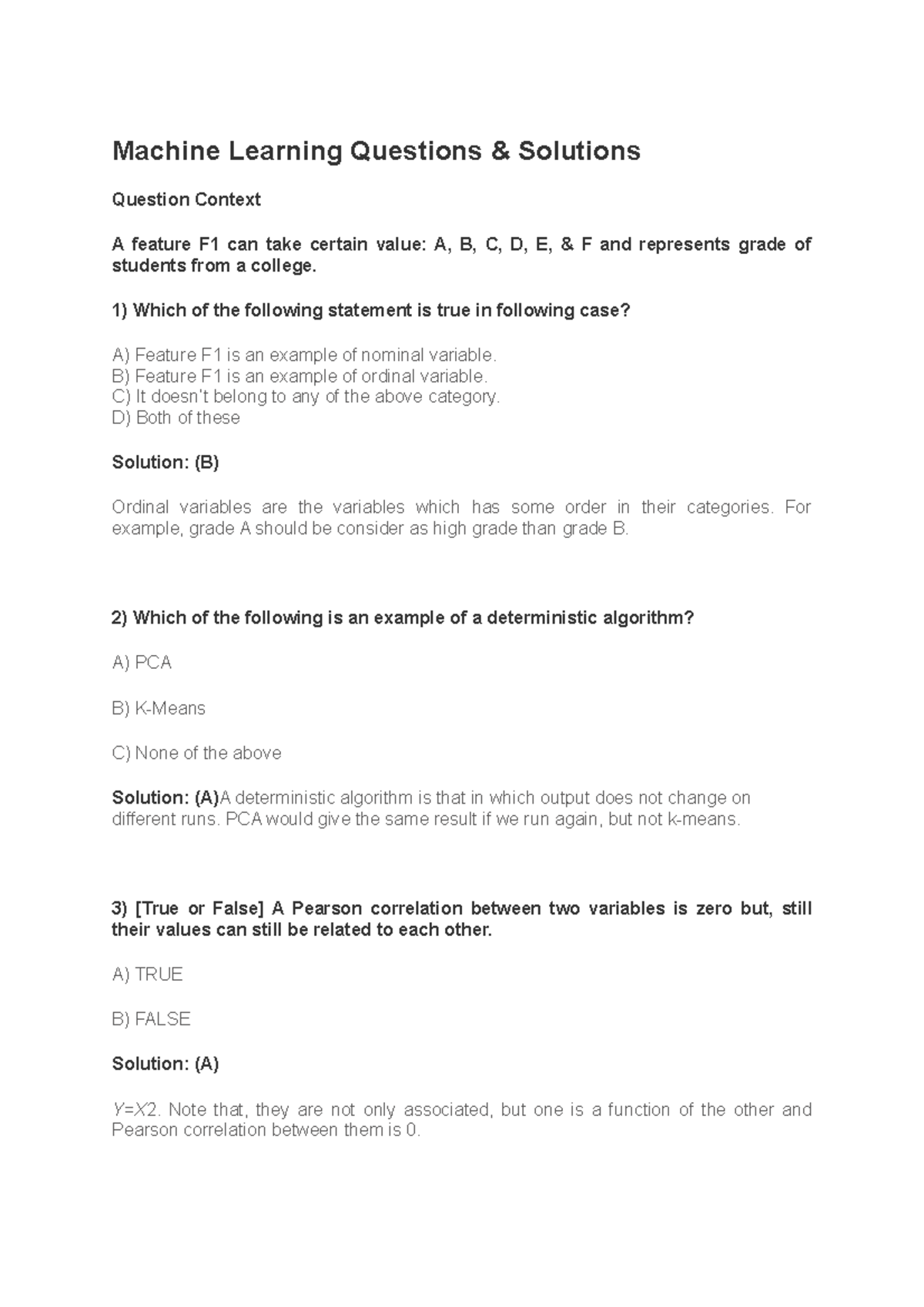 Mcq Ml Machine Learning Questions And Solutions Question Context A Feature F1 Can Take Certain