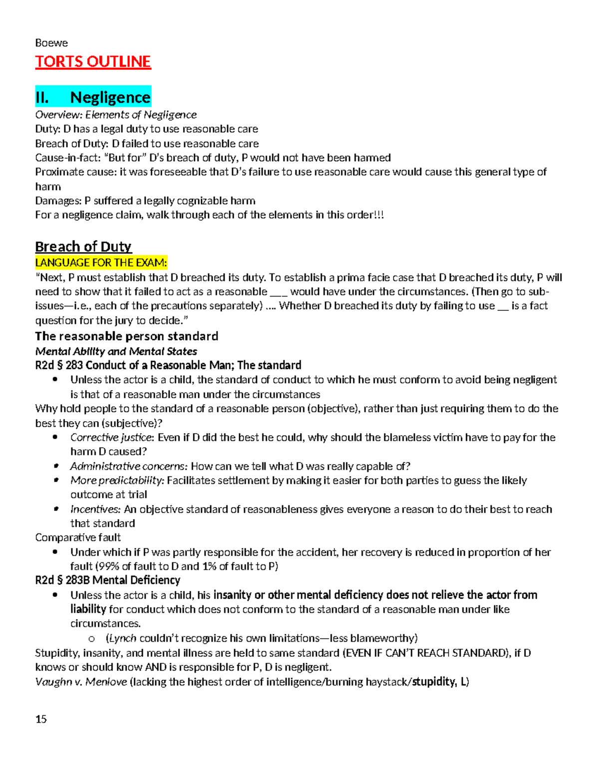 Final-Negligence Outline - TORTS OUTLINE II. Negligence Overview ...
