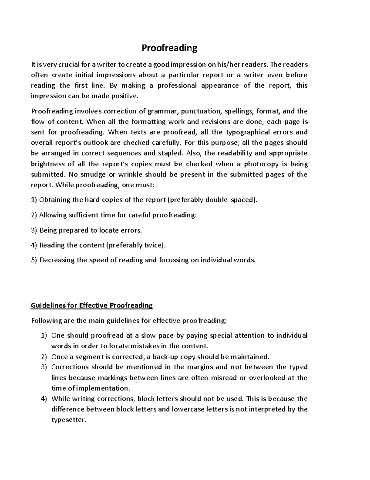 Proofreading - Proofreading It is very crucial for a writer to create a ...