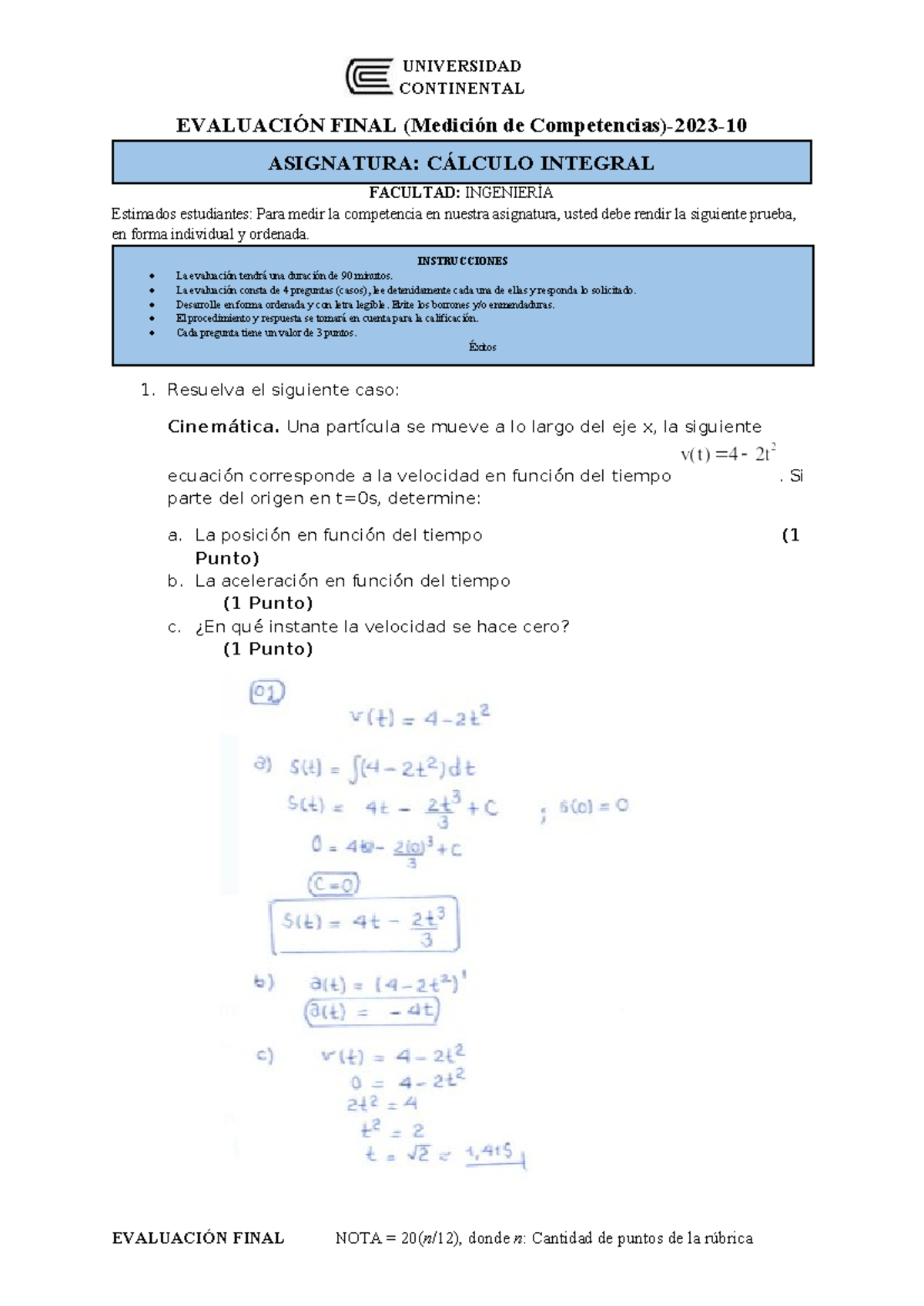 Examen Final - CONTINENTAL EVALUACIÓN FINAL (Medición de Competencias)-2023- ASIGNATURA: CÁLCULO ...