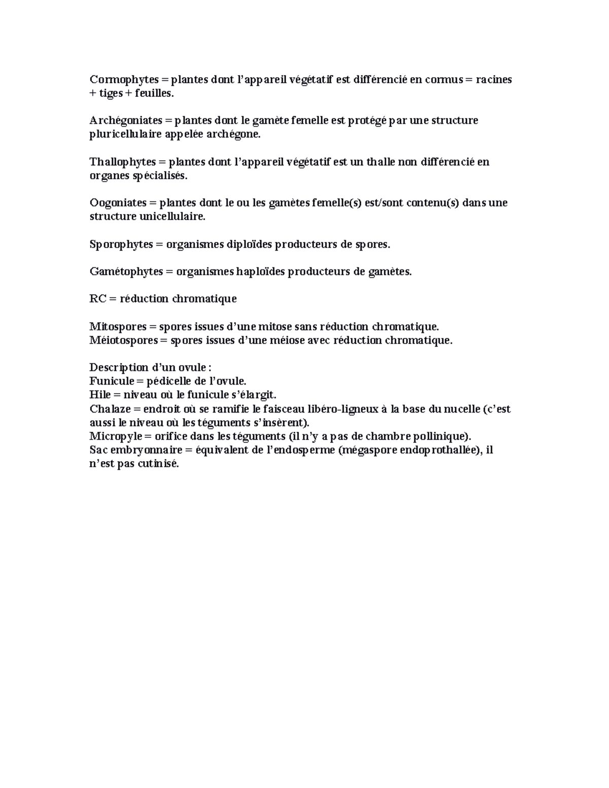 Définitions cours BO2 - Cormophytes = plantes dont l’appareil végétatif ...