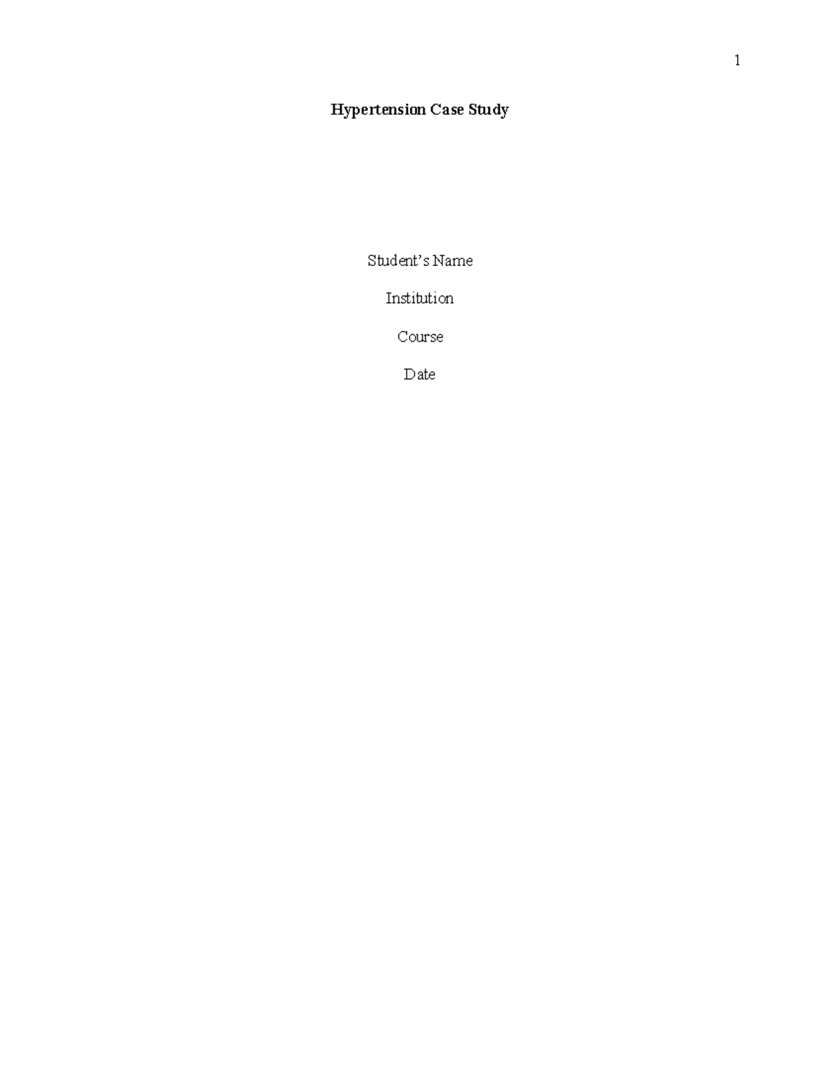 Order 3789541 Hypertension Case Study - Hypertension Case Study Student ...