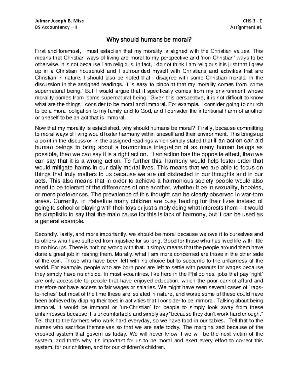 Misa CHS3 Assignment 1 Why should humans be moral Essay - Julmar Joseph ...