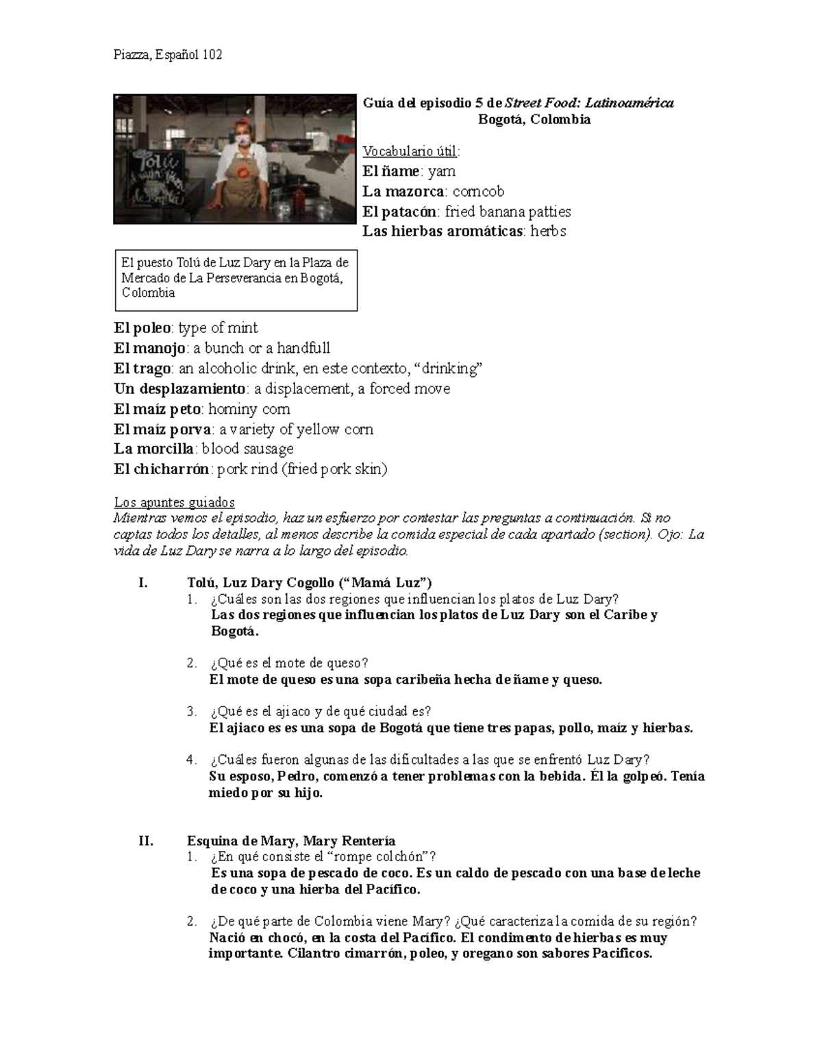 Street Food- bogota, questions from netflix show - Piazza, Español 102 ...