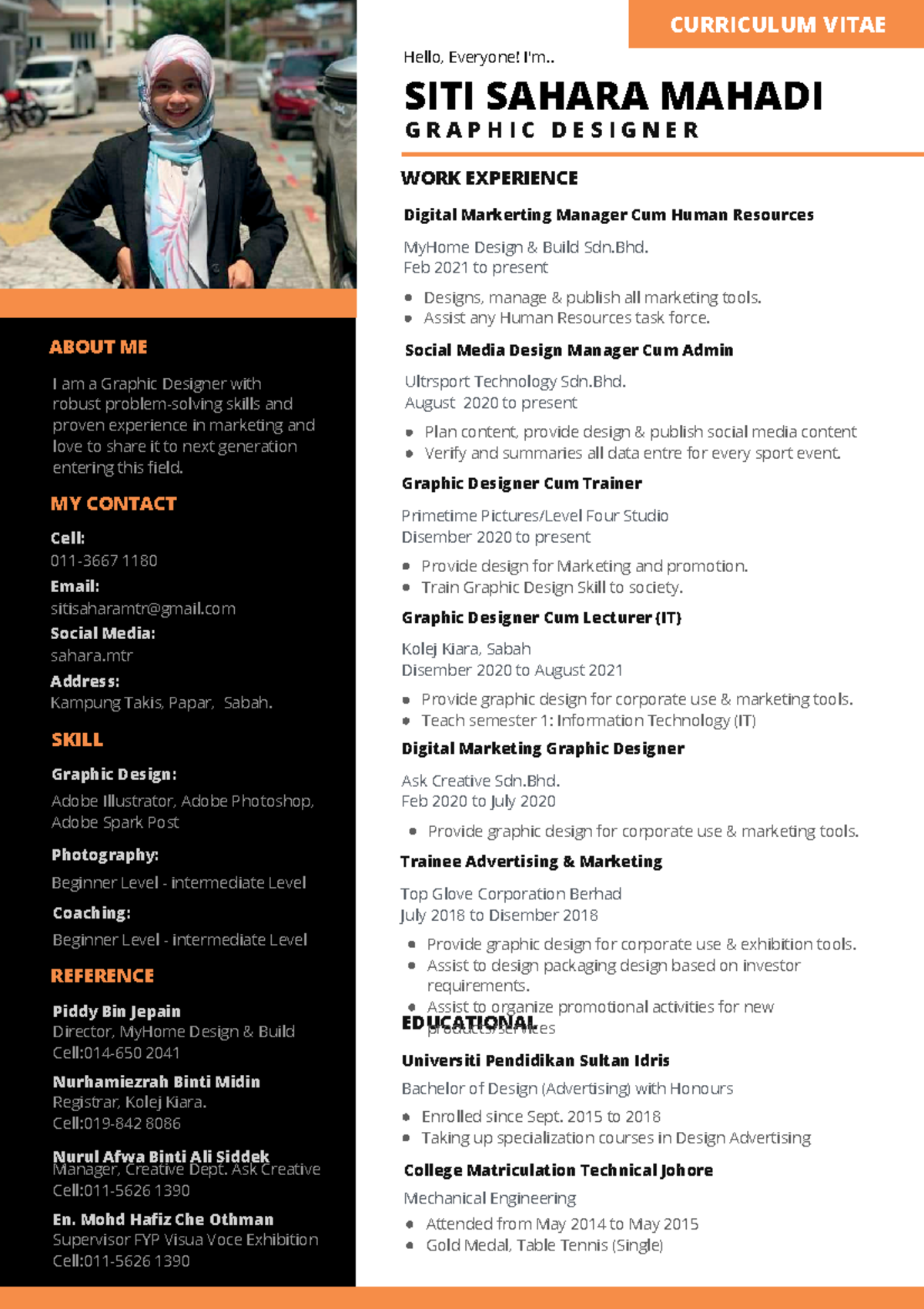 1-CV-Siti Sahara Binti Mahadi - CURRICULUM VITAE Hello, Everyone! I'm ...