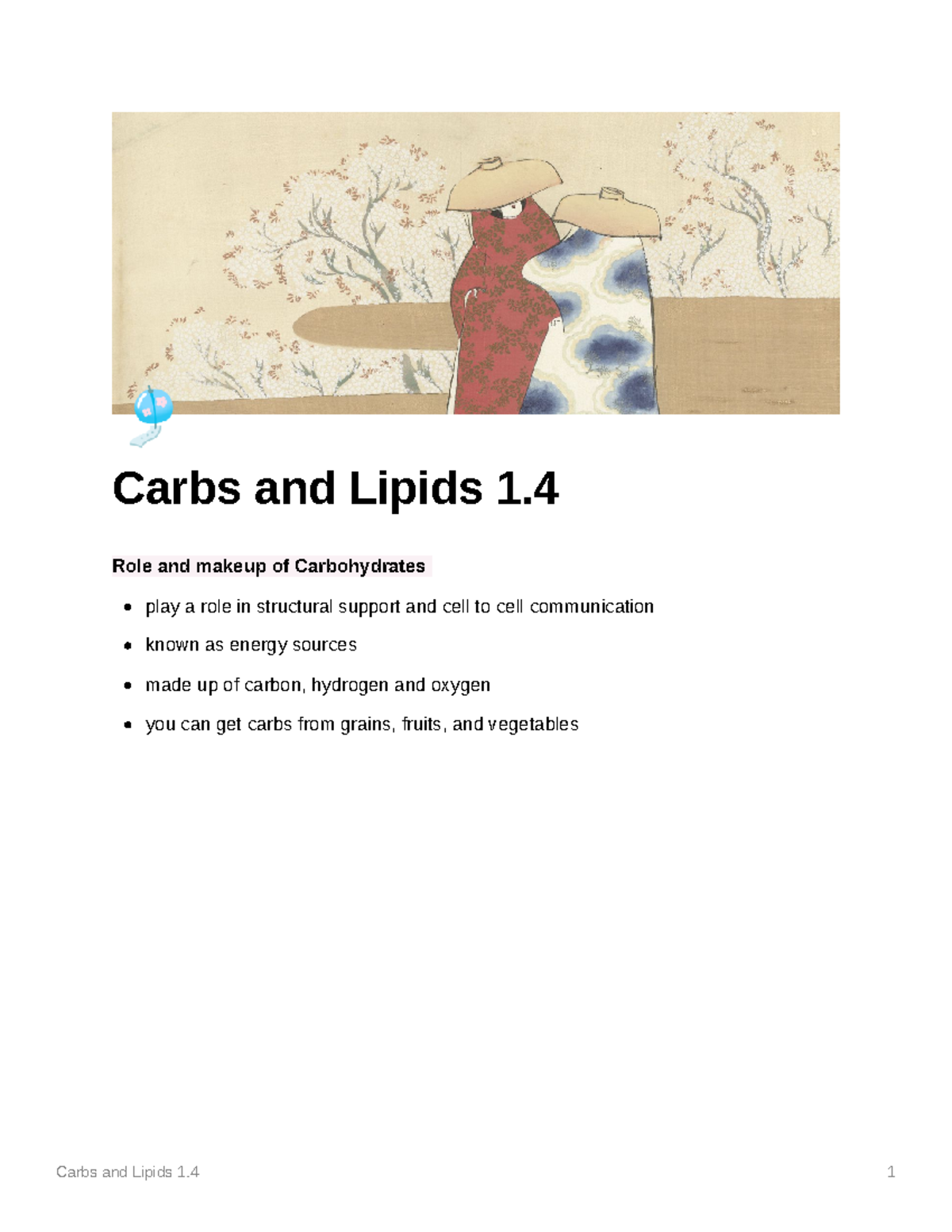 CHAPTER 1.4 Carbs and Lipids - Carbs and Lipids 1. Role and makeup of ...