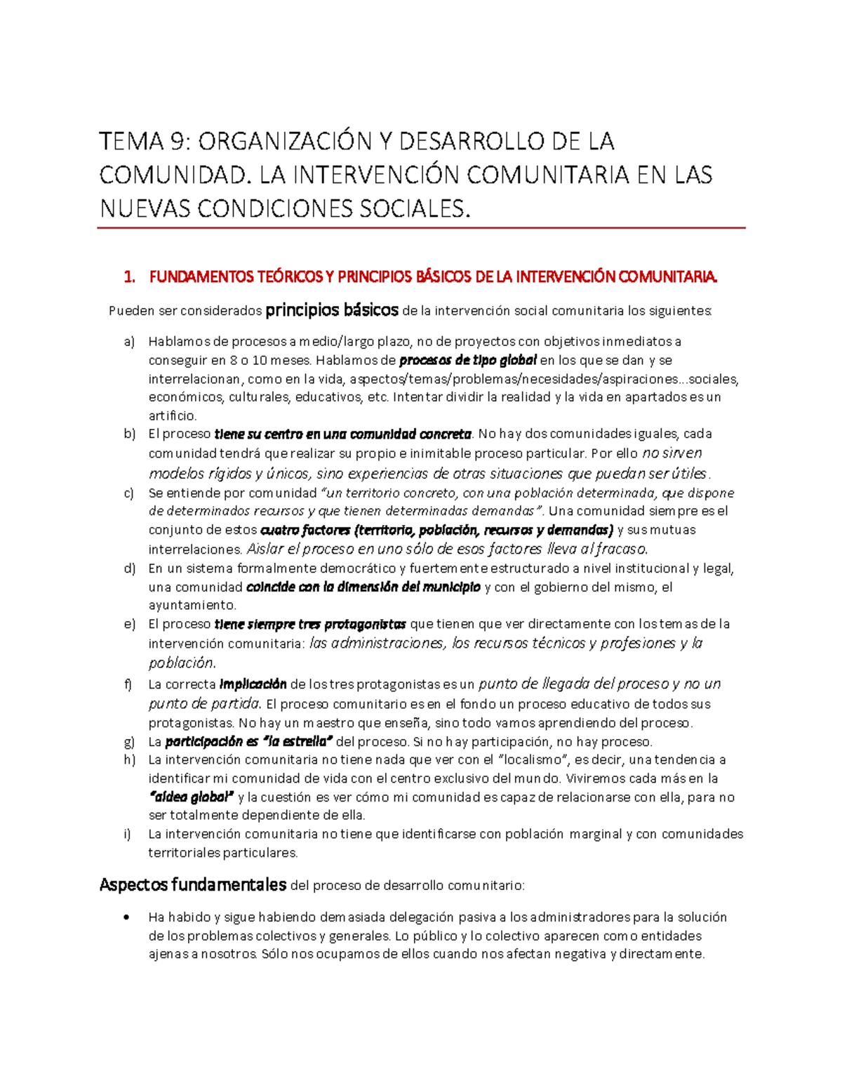 TEMA 9 - Resumen tema 9 - TEMA 9: ORGANIZACI”N Y DESARROLLO DE LA COMUNIDAD. LA INTERVENCI”N ...