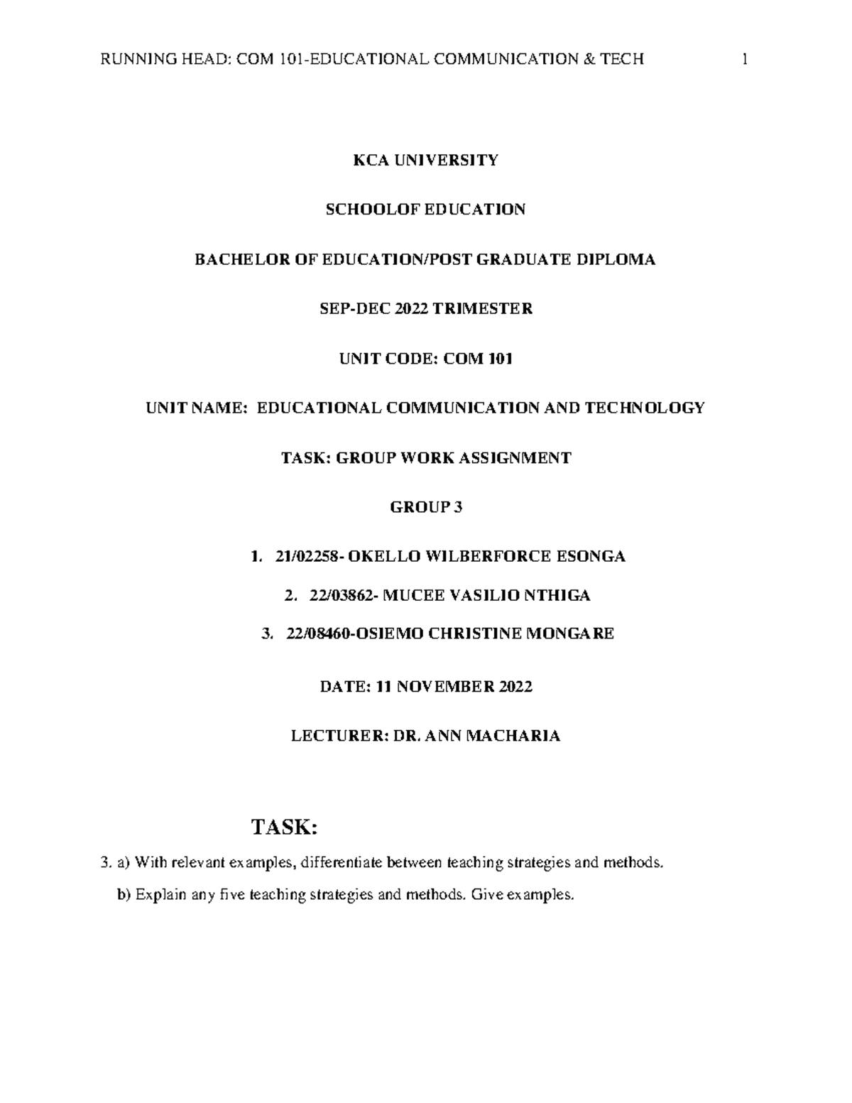 Group 3 Assignment - COM 101 Educational Communication - KCA UNIVERSITY SCHOOLOF EDUCATION ...