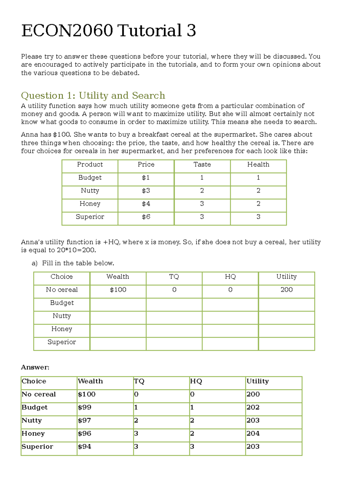 Tutorial 3 Questions (solutions) - ECON2060 Tutorial 3 Please try to ...