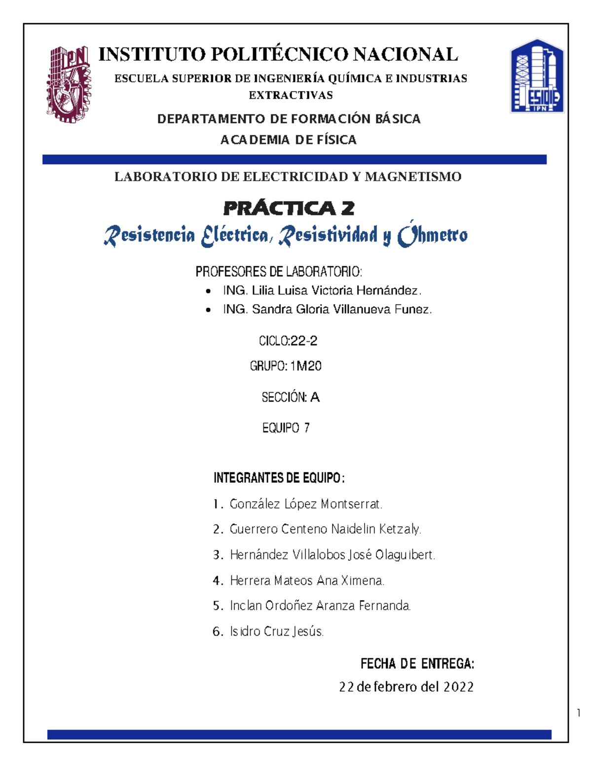 Práctica 2 Resistencia Eléctrica, Resistividad y Óhmetro - Electricidad Y Magnetismo - Studocu