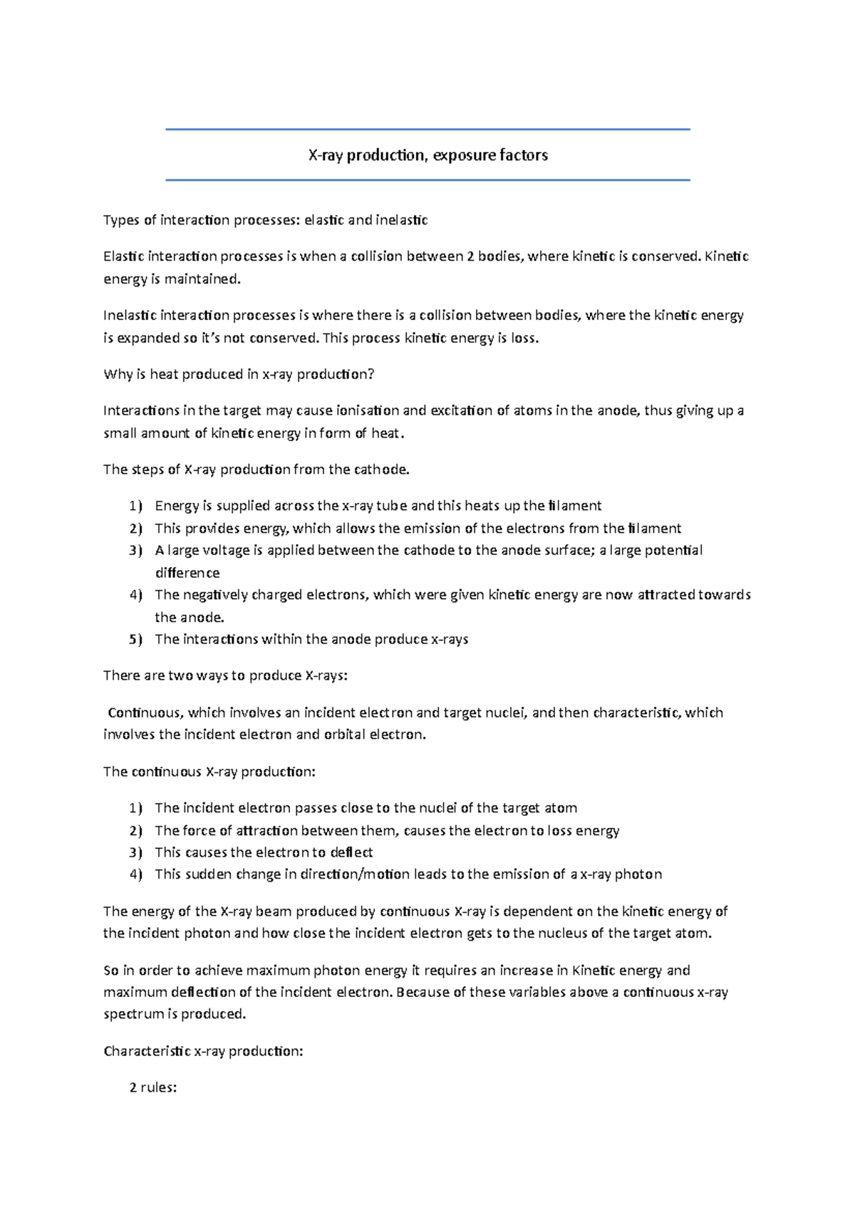 X-ray production and exposure - production, exposure factors Types of ...