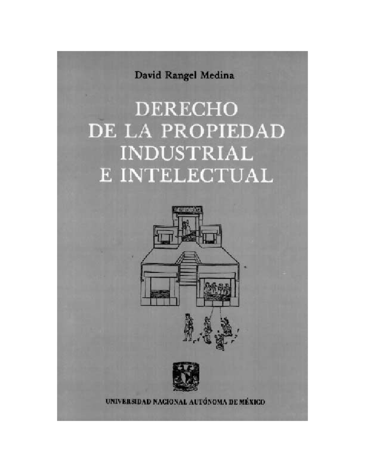 David Rangel - Resumen Range - DERECHO DE LA PROPIEDAD INDUSTRIAL E ...