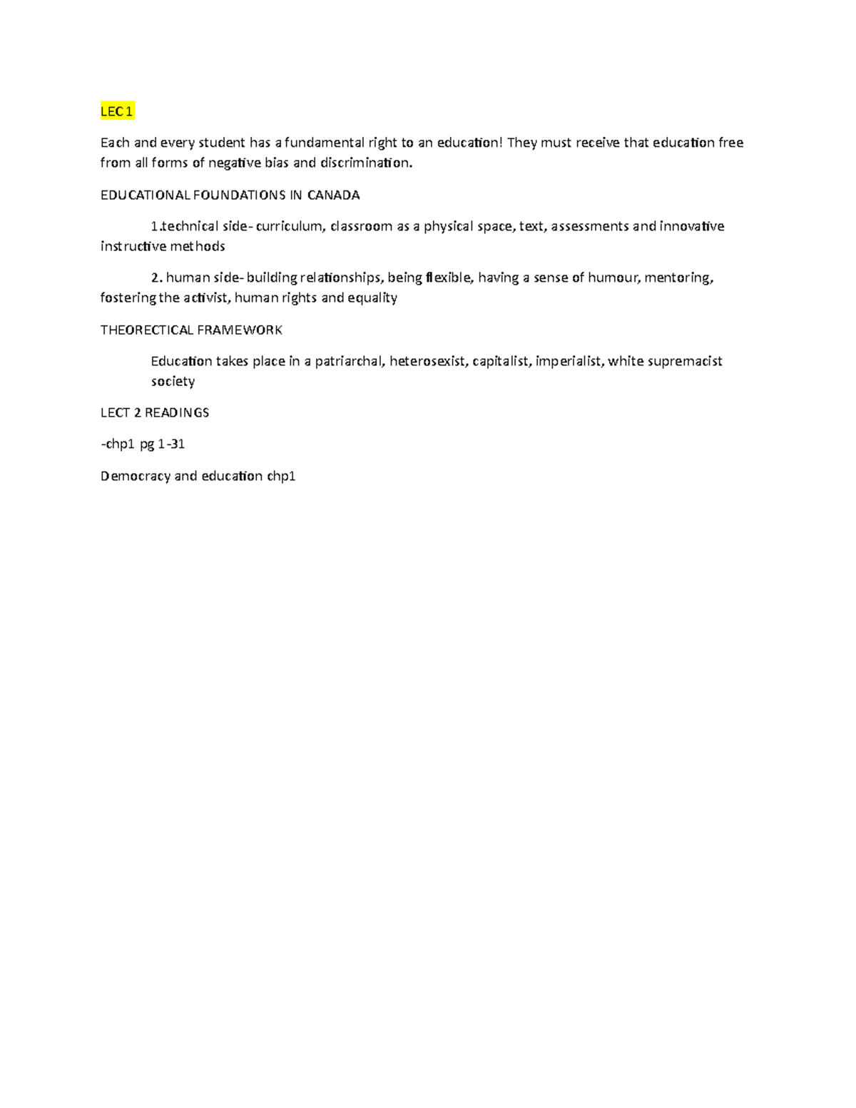 EDUC TERM 1 LEC Notes - LEC 1 Each and every student has a fundamental ...