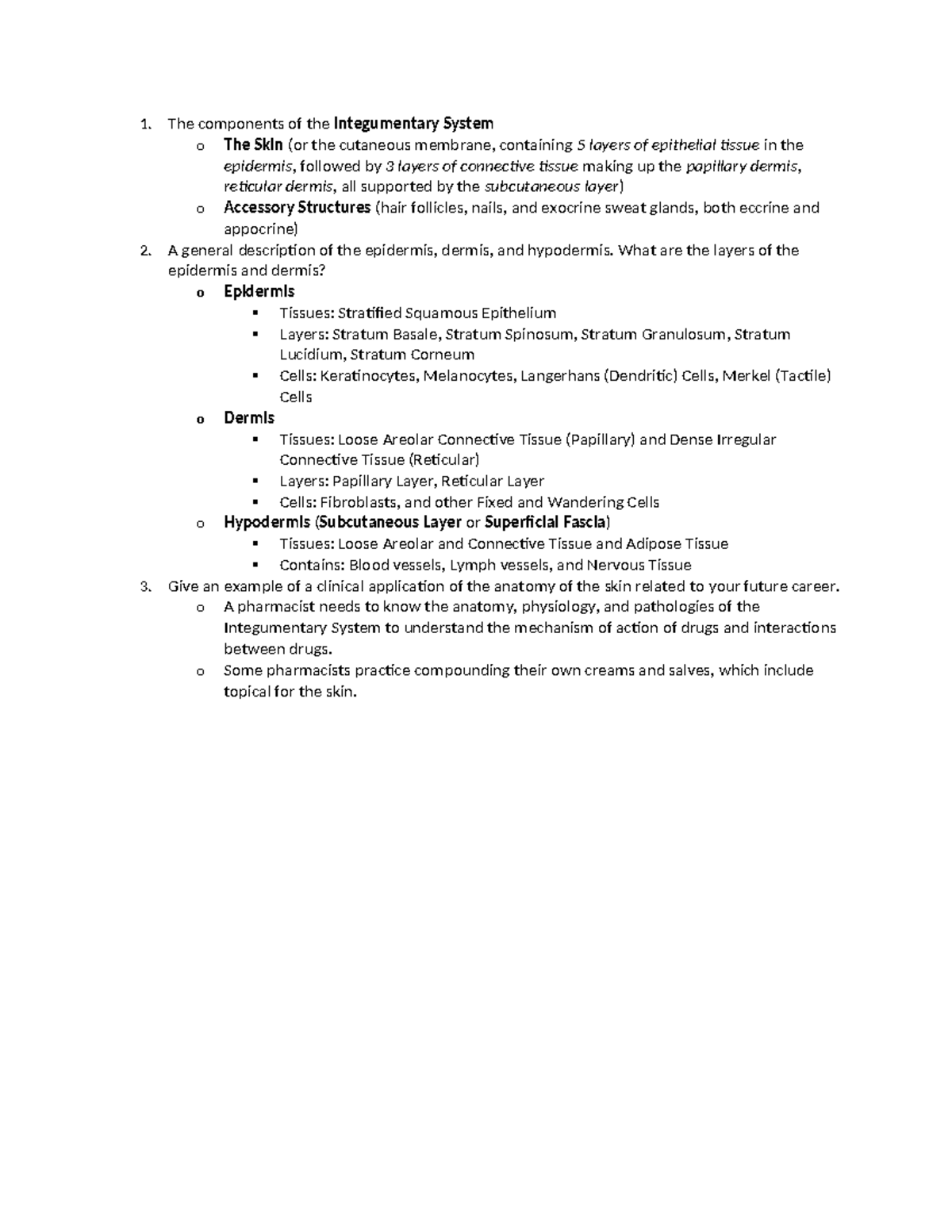 Integumentary System Video Presentation Outline - 1. The components of ...