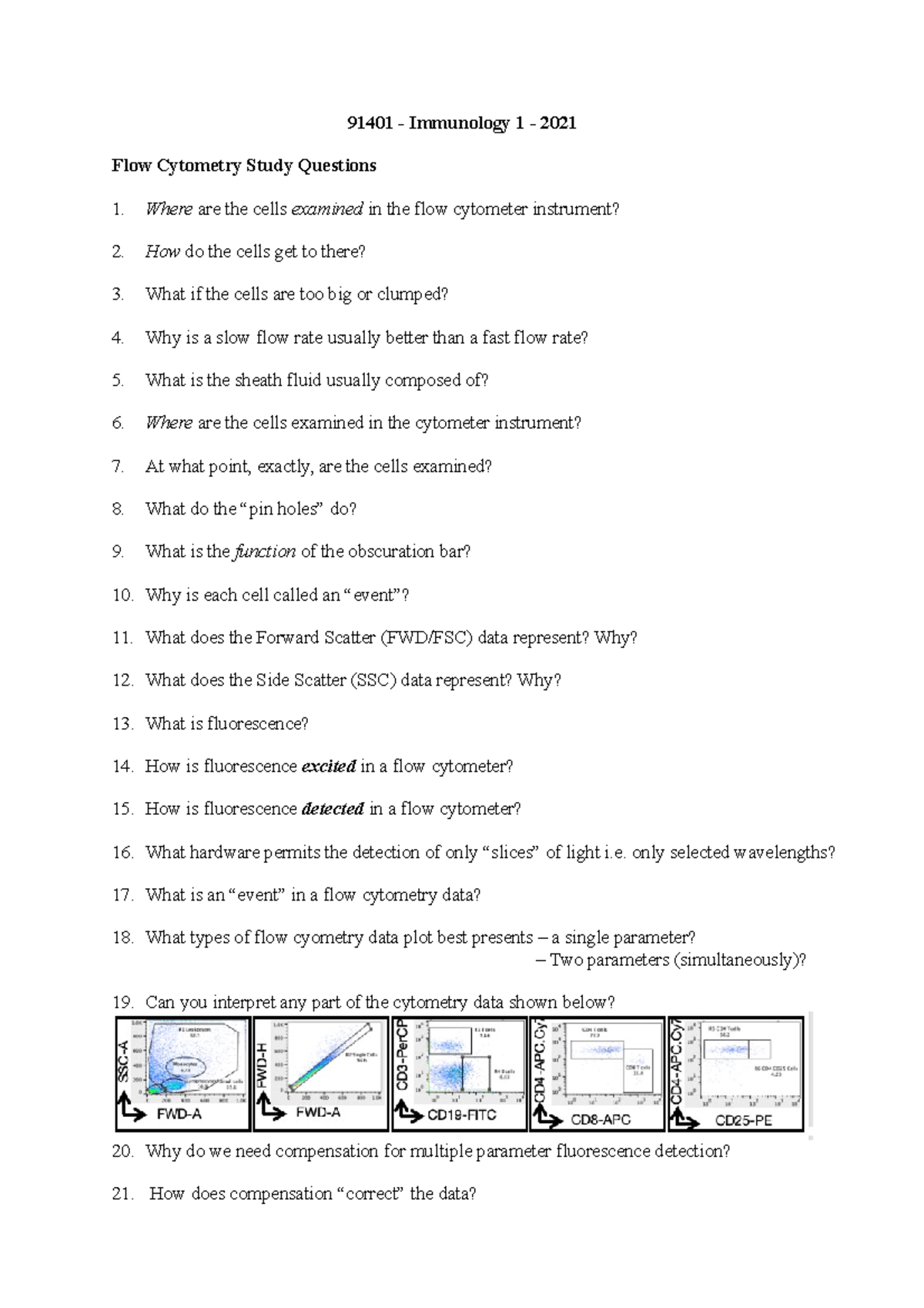 91401 Flow Cytometry Study Questions - 91401 - Immunology 1 - 2021 Flow ...