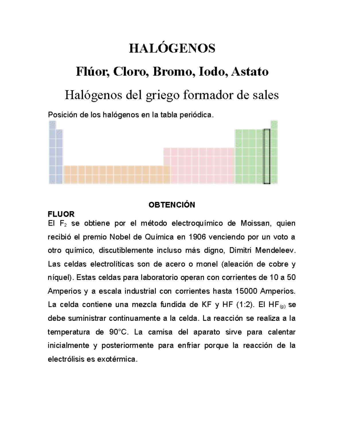 Halógenos (primera parte) - HALÓGENOS Flúor, Cloro, Bromo, Iodo, Astato ...