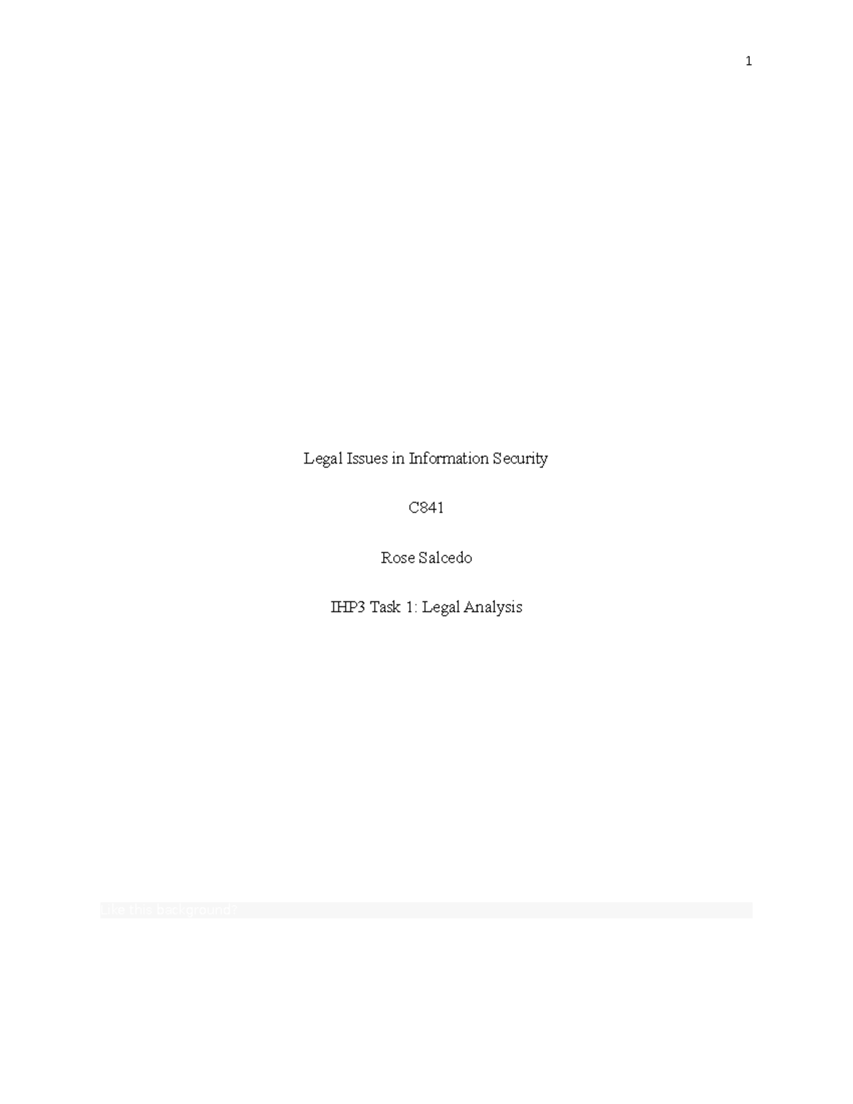 Legal Issues in Information Security - Task 1 - 1 Legal Issues in ...