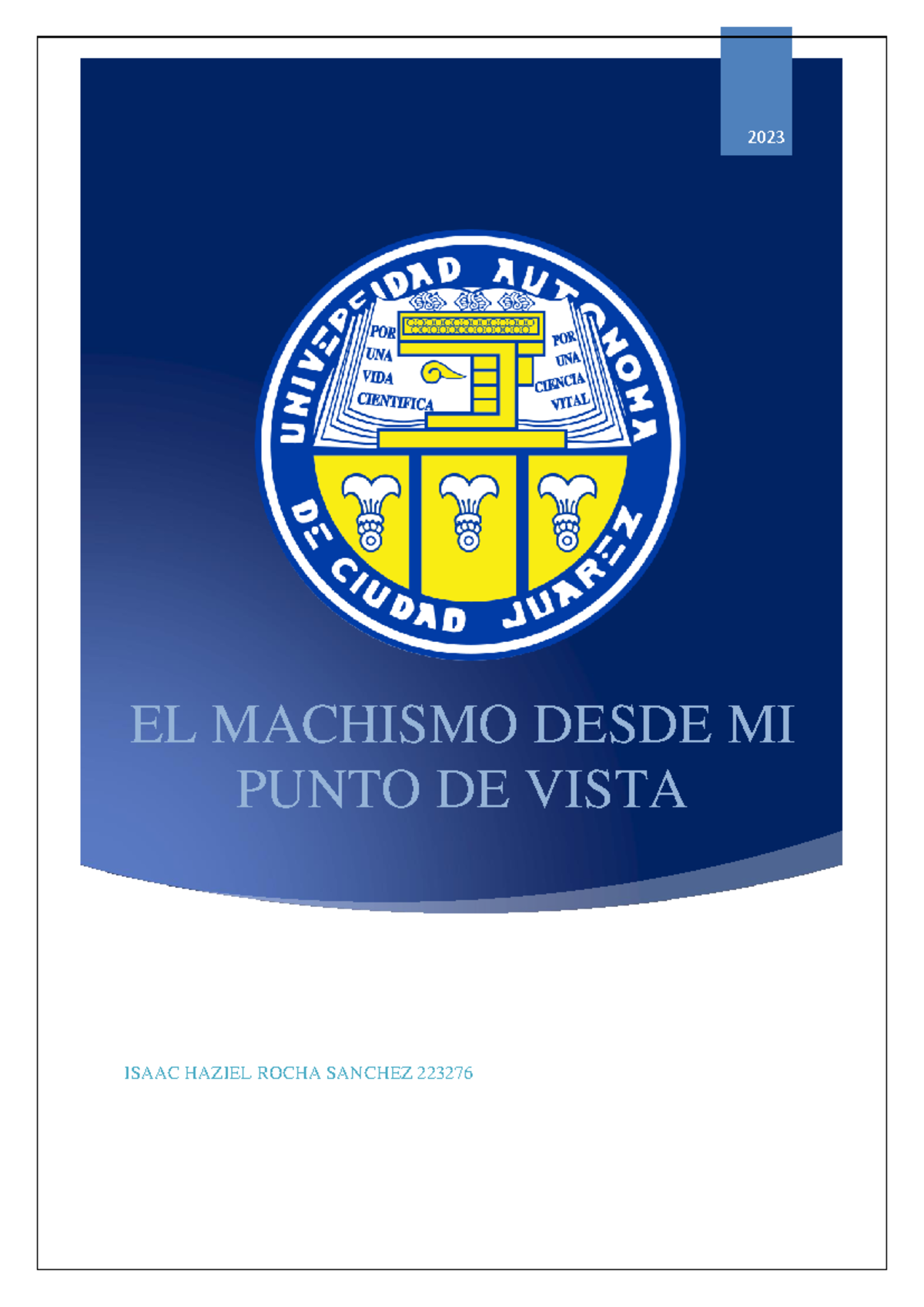 Actividad B3. Isaac Rocha - EL MACHISMO DESDE MI PUNTO DE VISTA ISAAC ...