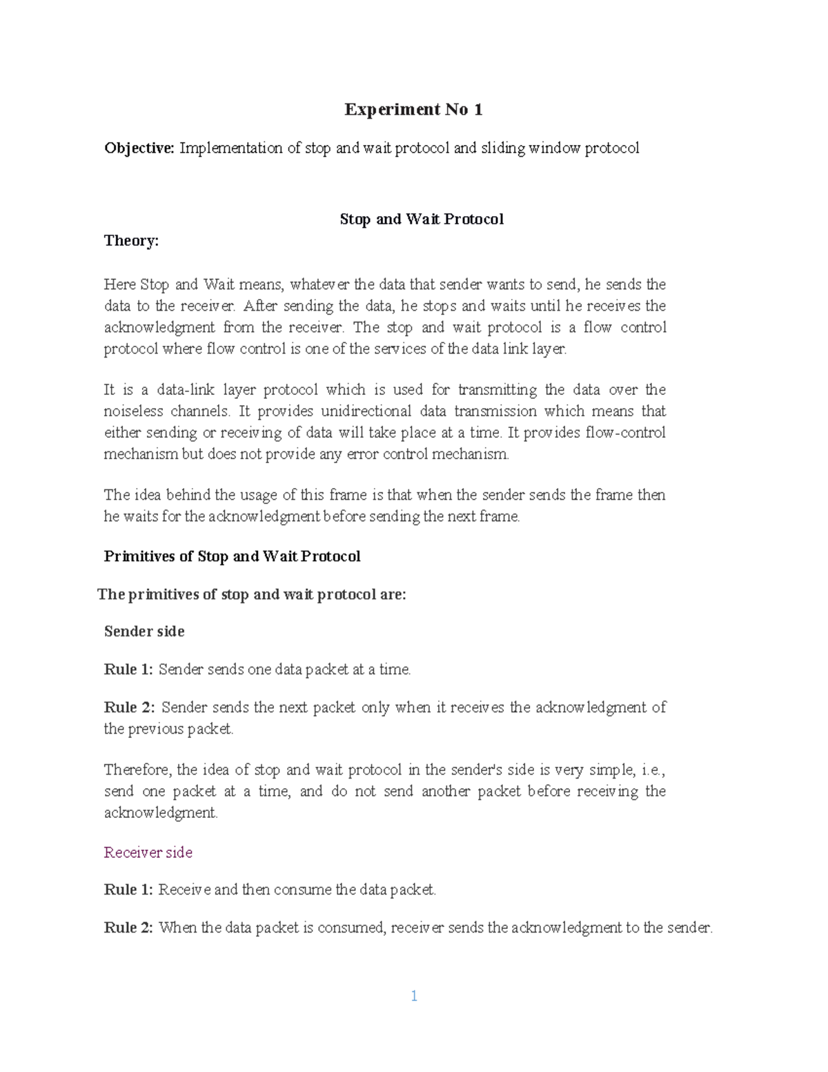 Computer networking Lab-Experiment - Experiment No 1 Objective: Implementation of stop and wait ...