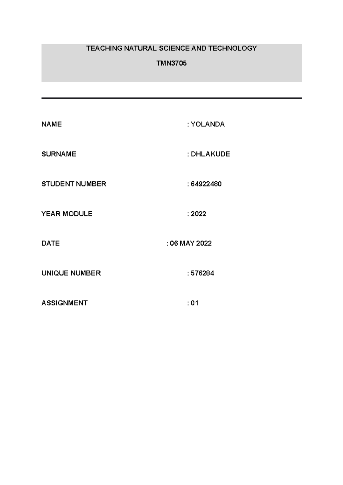 TMN3705 ASSIGNMENT 1. TEACHING NATURAL SCIENCE AND TECHNOLOGY ...