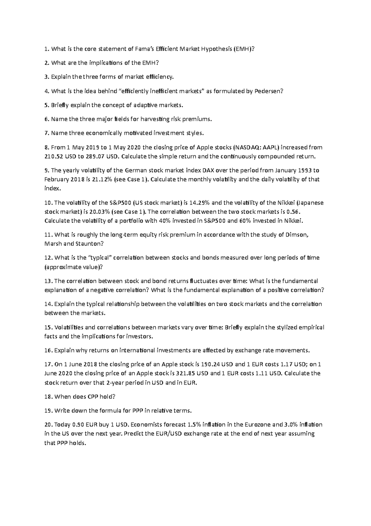 Questions 01-20 - What is the core statement of Fama’s Efficient Market ...