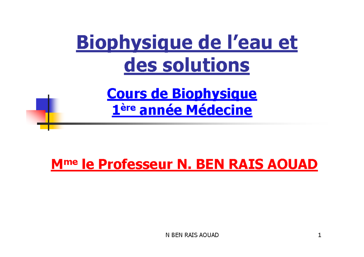 Ch 4 biophysique de l eau et des solutions - - Studocu