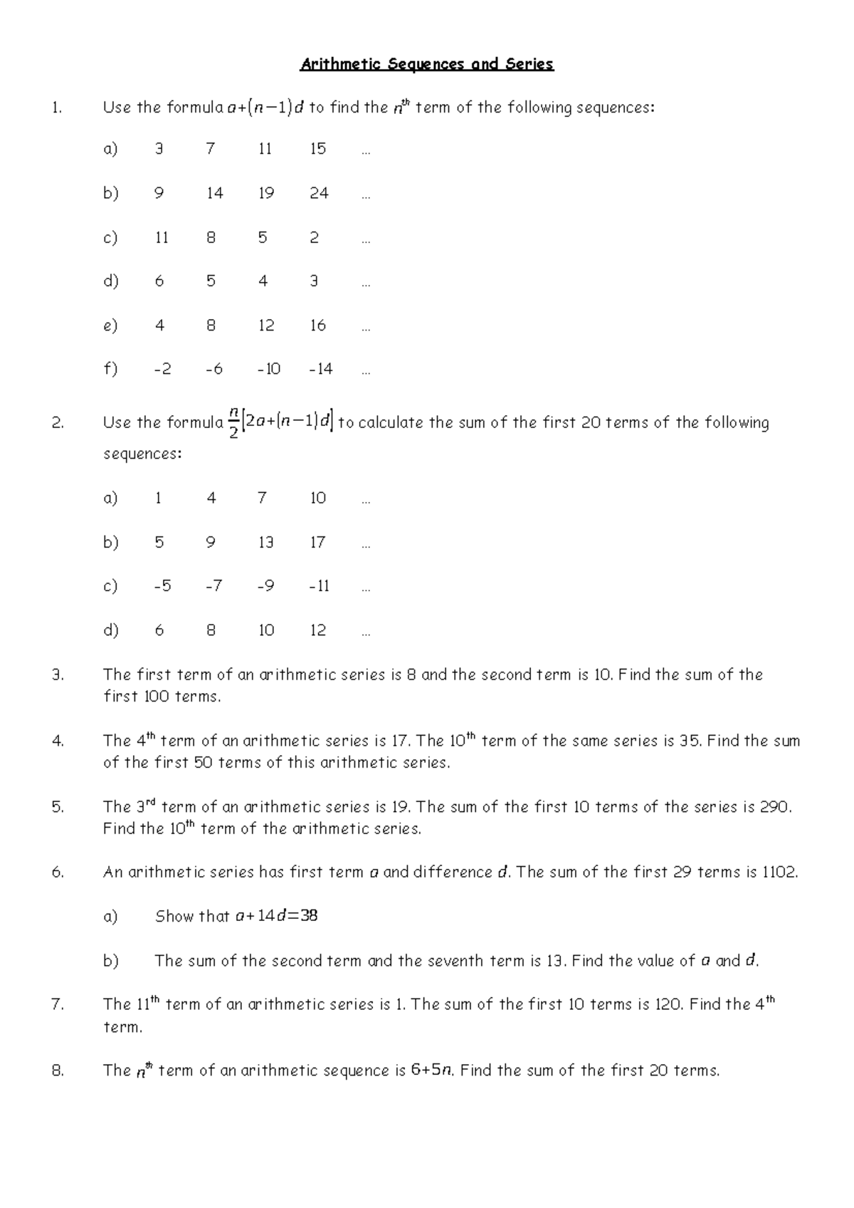 Arithmetic sequences Qs - Arithmetic Sequences and Series 1. Use the ...