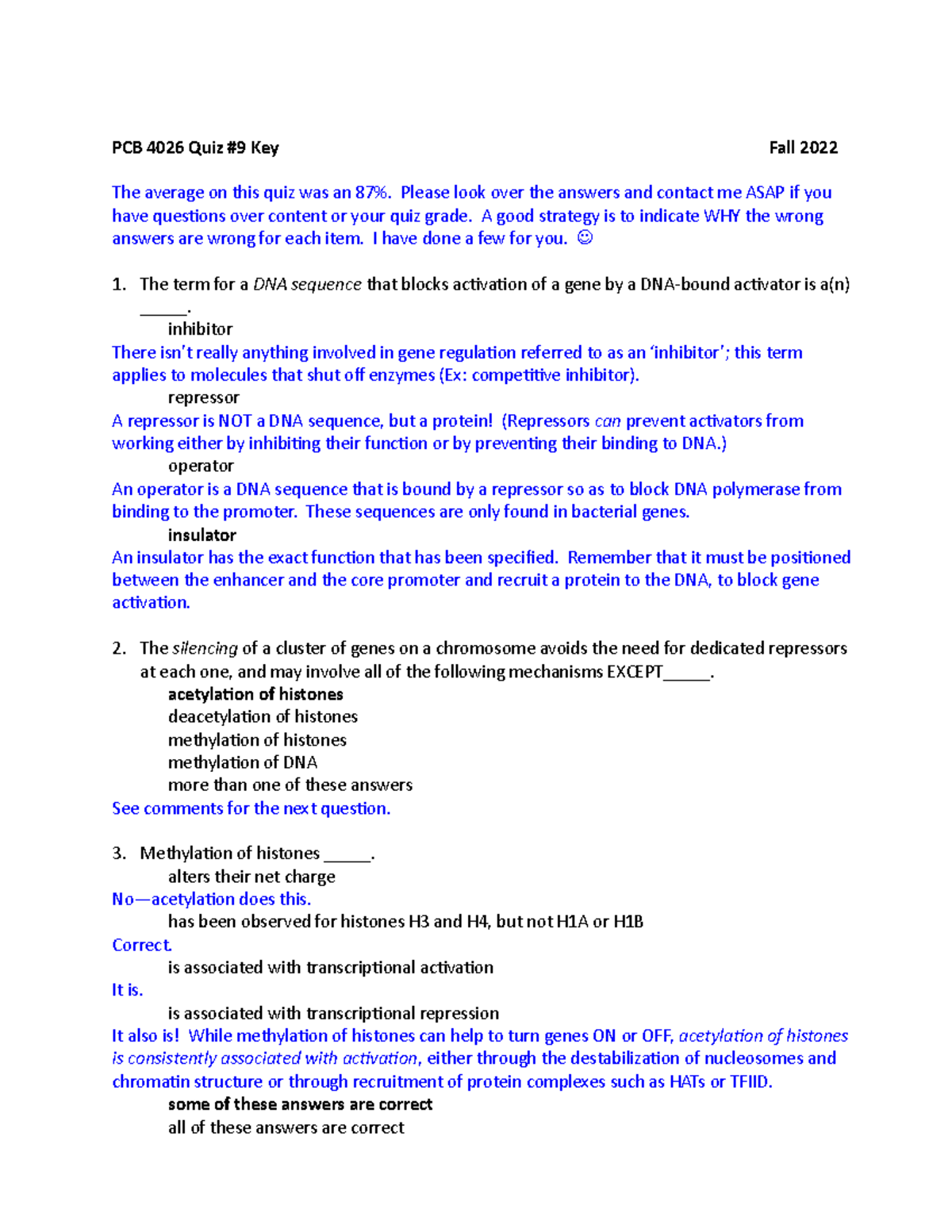 Quiz 9 gene reg and reg RNAs Answer Key Fall 2022 posting - PCB 4026 Quiz #9 Key Fall 2022 The ...