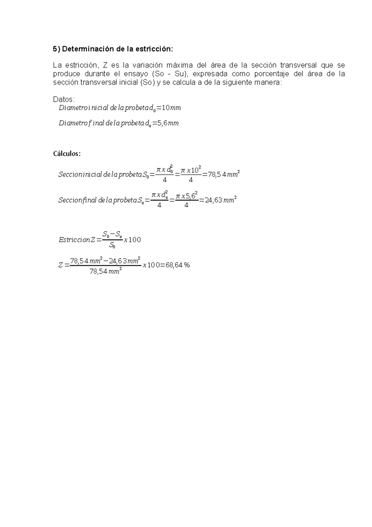5- Determinacion de la estriccion - 5) Determinación de la estricción ...