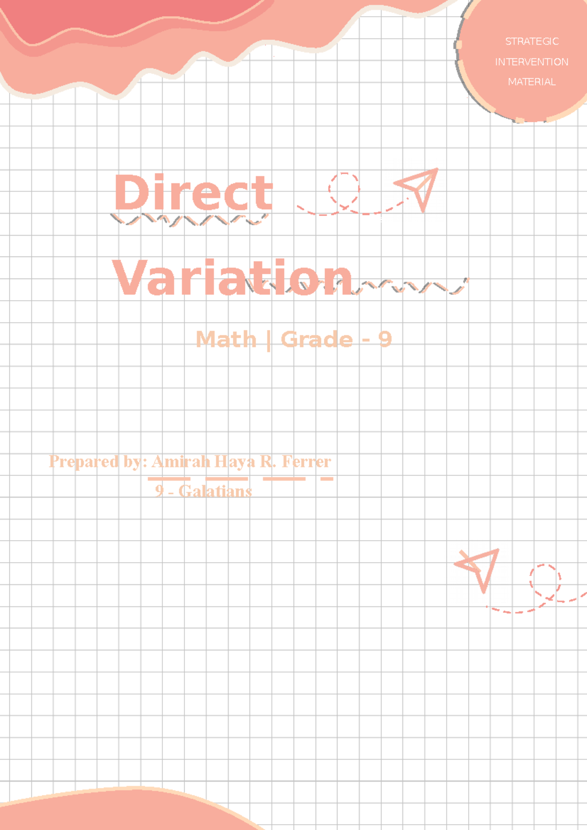 MATH SIM Direct Variation - ss Prepared by: Amirah Haya R. Ferrer 9 ...