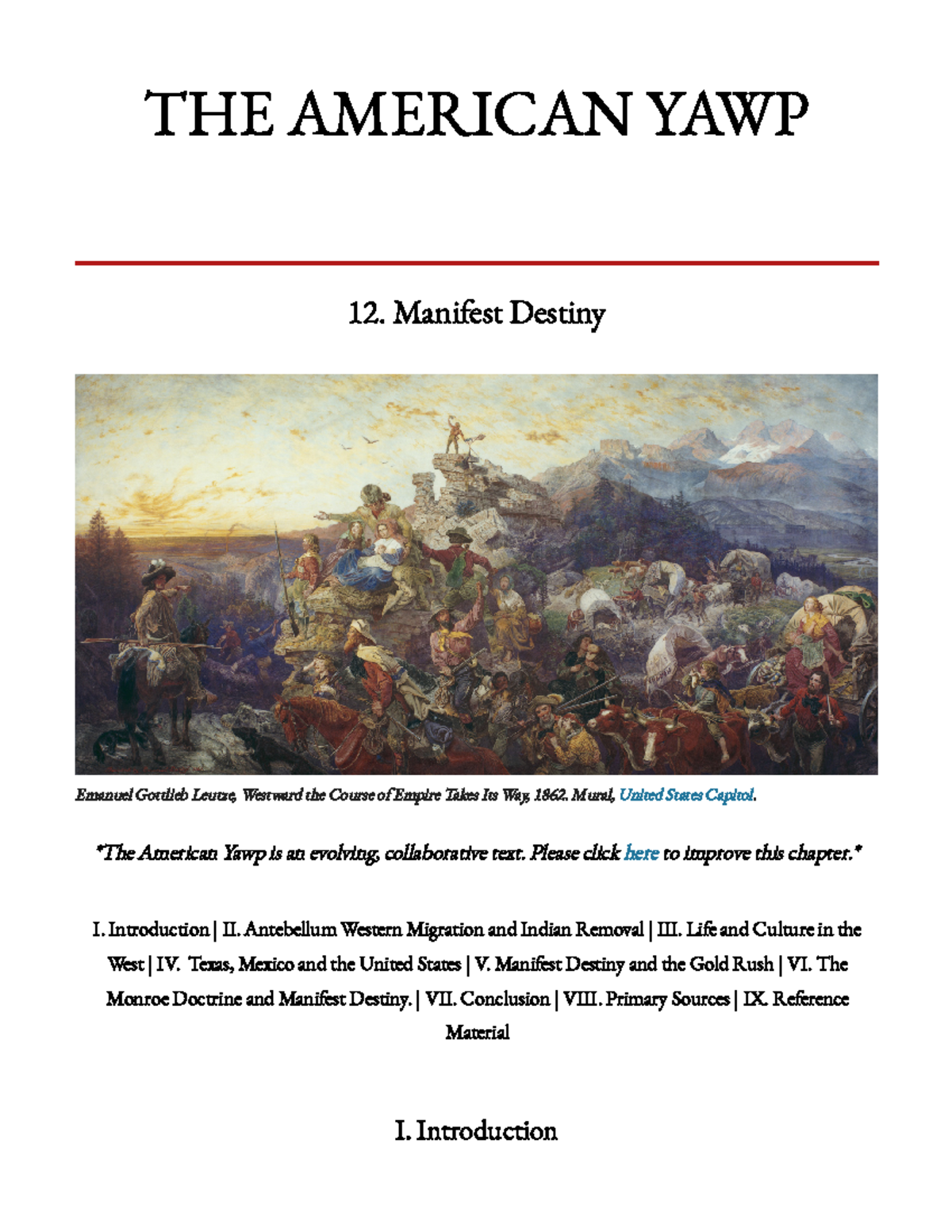 12. Manifest Destiny THE American YAWP - I. Introduction | II ...