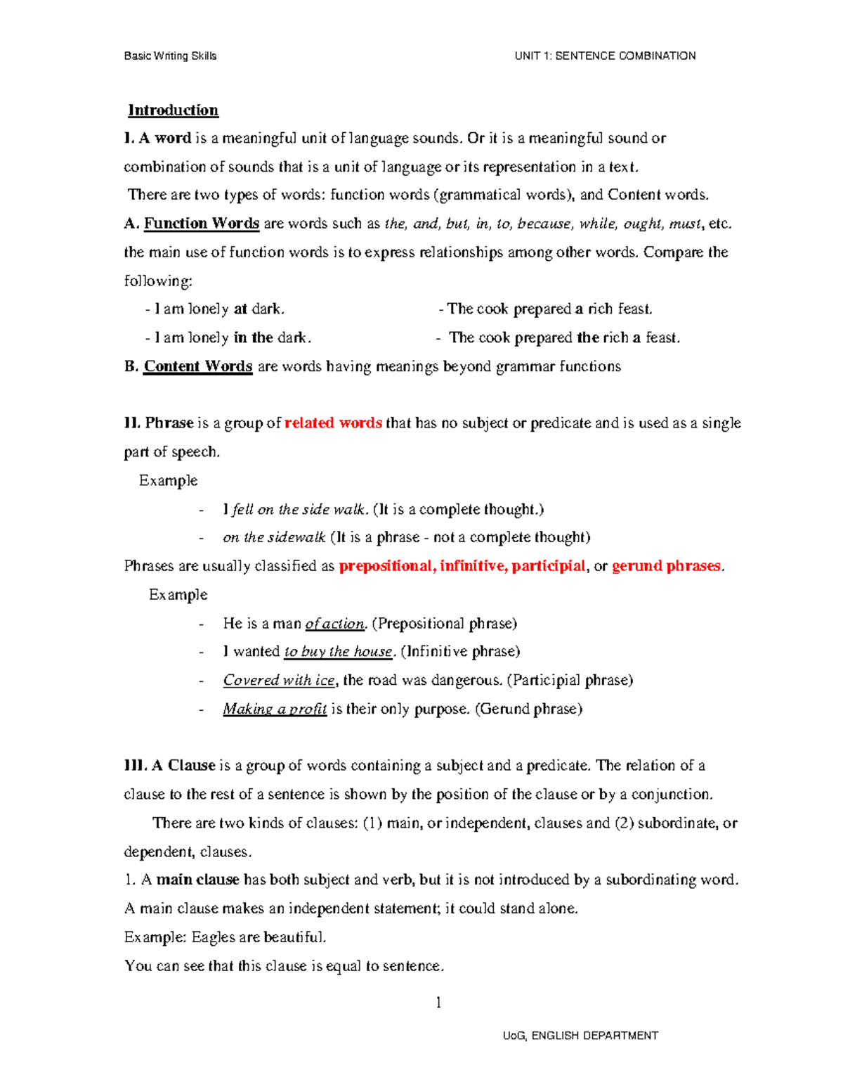 Basic writing skills Module - 1 Introduction I. A word is a meaningful ...