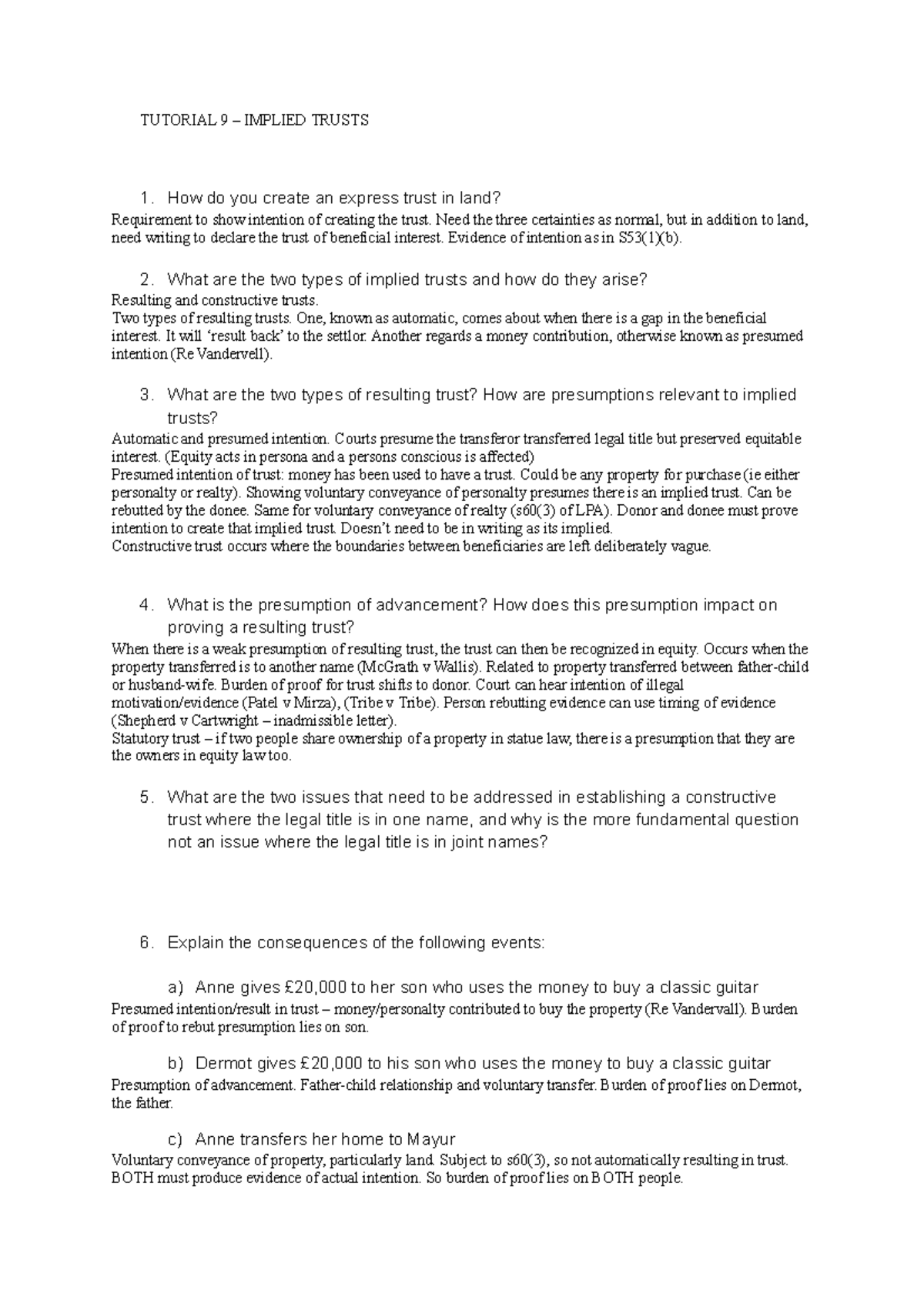 Tutorial 9 Implied Trusts - TUTORIAL 9 – IMPLIED TRUSTS 1. How do you create an express trust in ...