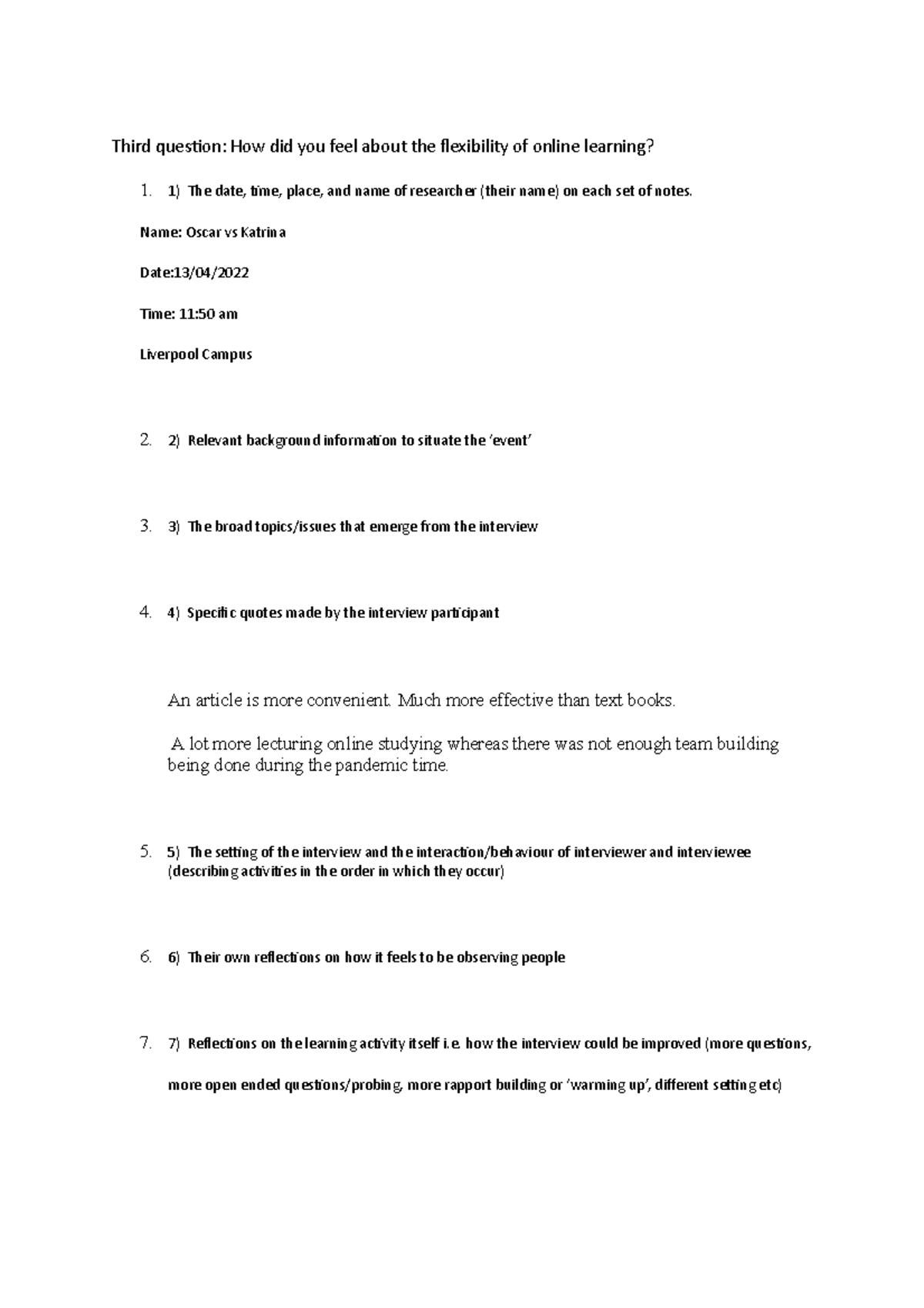Applied socialise research observation notes - Third question: How did ...