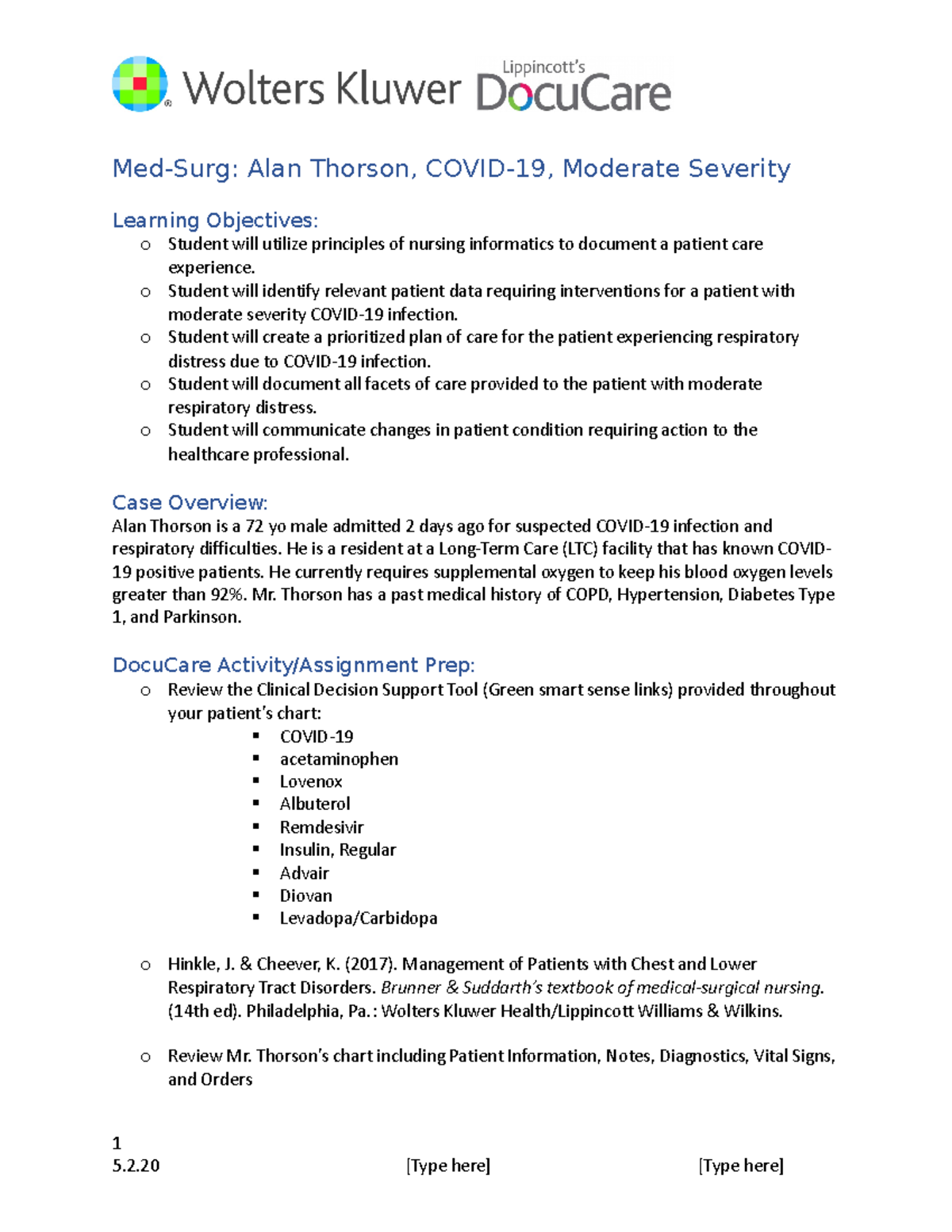 Med-Surg Covid-19Moderate Severity Alan Thorson Answer Key - Med-Surg: Alan Thorson, COVID-19 ...