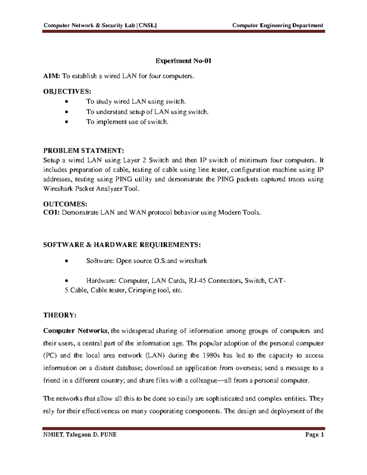 CNSL Lab Manual - Experiment No- 01 AIM: To establish a wired LAN for four computers. OBJECTIVES ...
