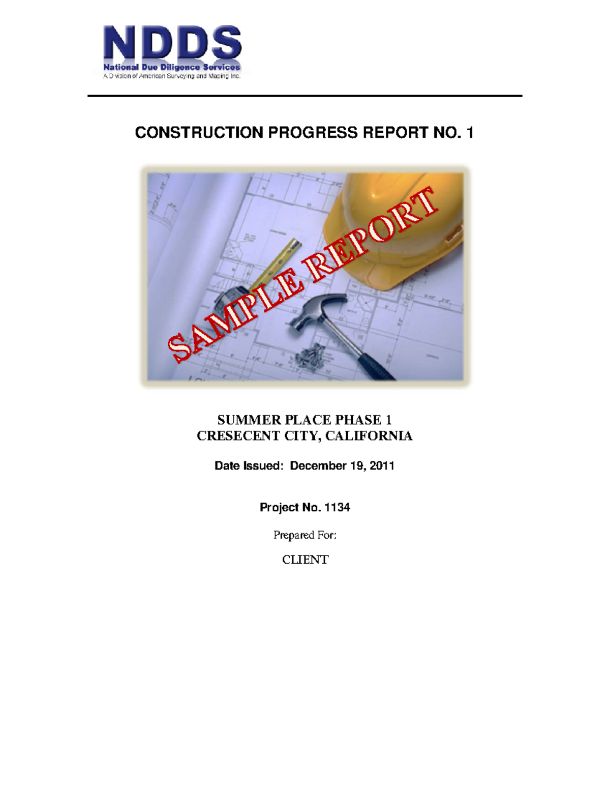 Construction-monitoring - CONSTRUCTION PROGRESS REPORT NO. 1 SUMMER ...