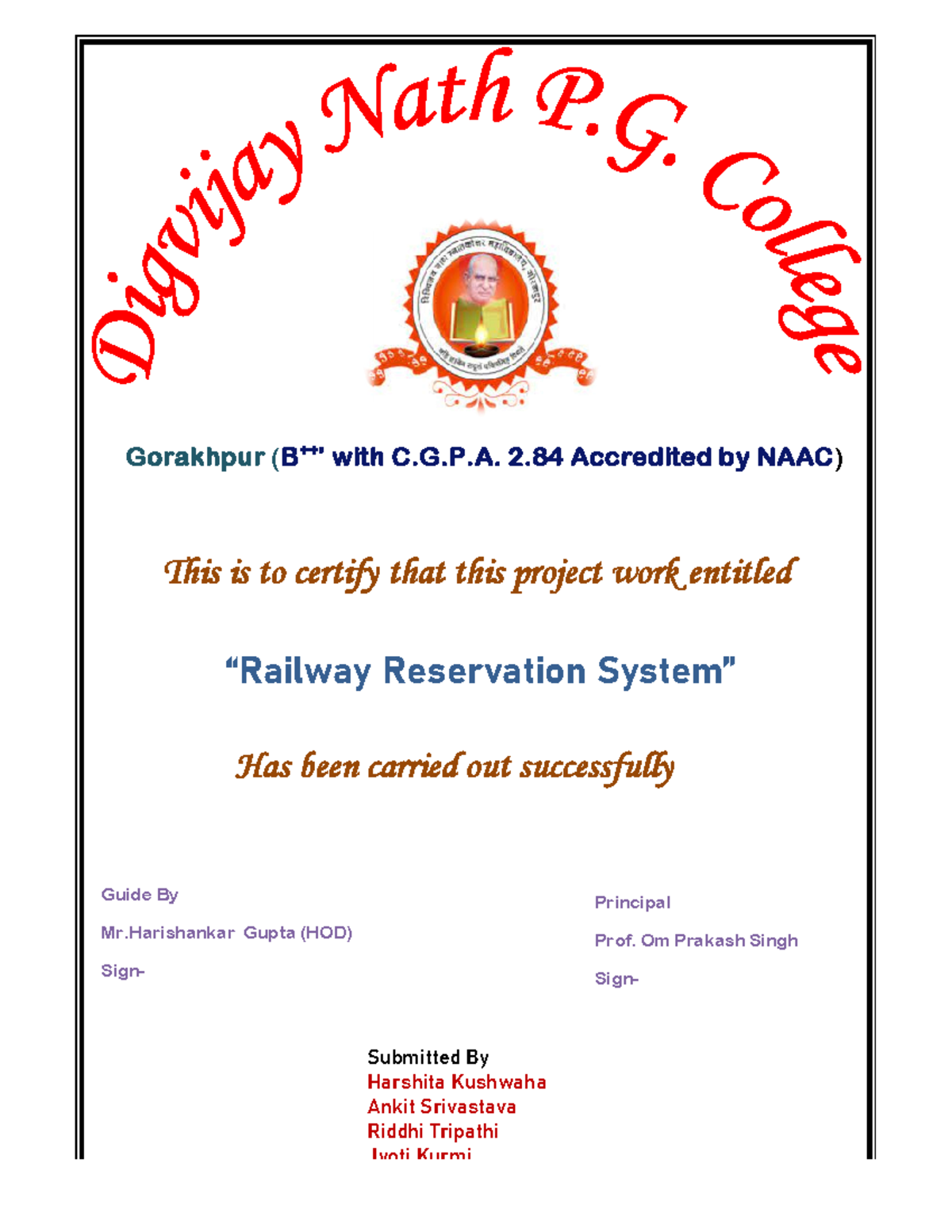 Project railway reservation system - Gorakhpur (B ++ ' with C.G.P. 2 ...