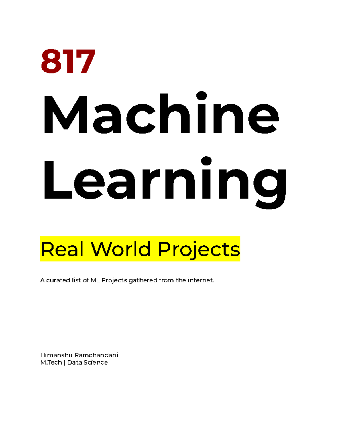 817 machine learning projects - 817 Machine Learning Real World ...