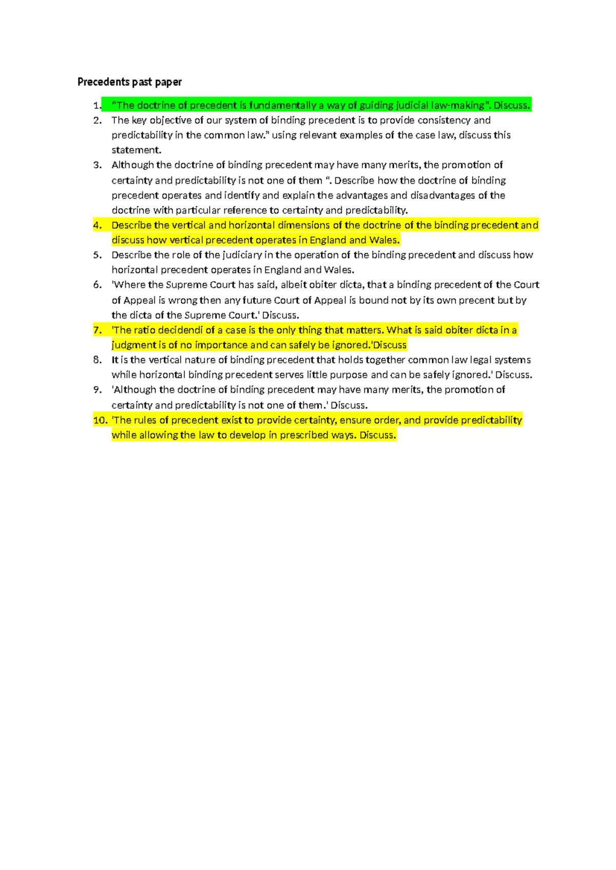 Precedents past paper - “The doctrine of precedent is fundamentally a ...